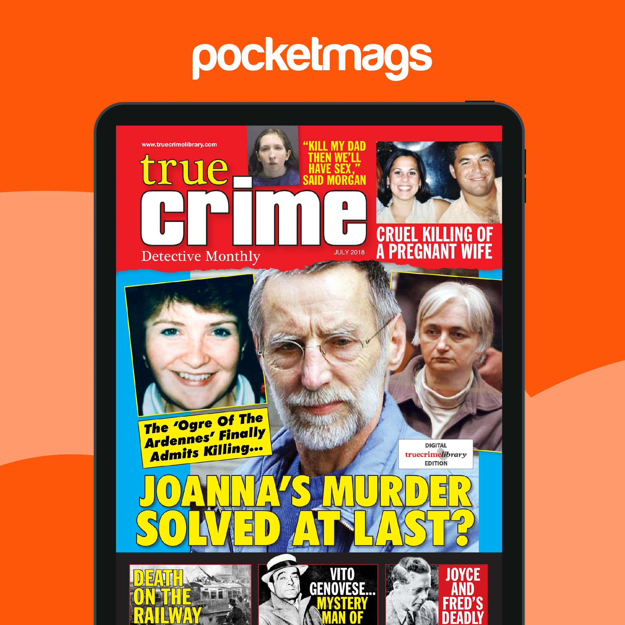 True Crime Magazine - True Crime July 2018 Back Issue