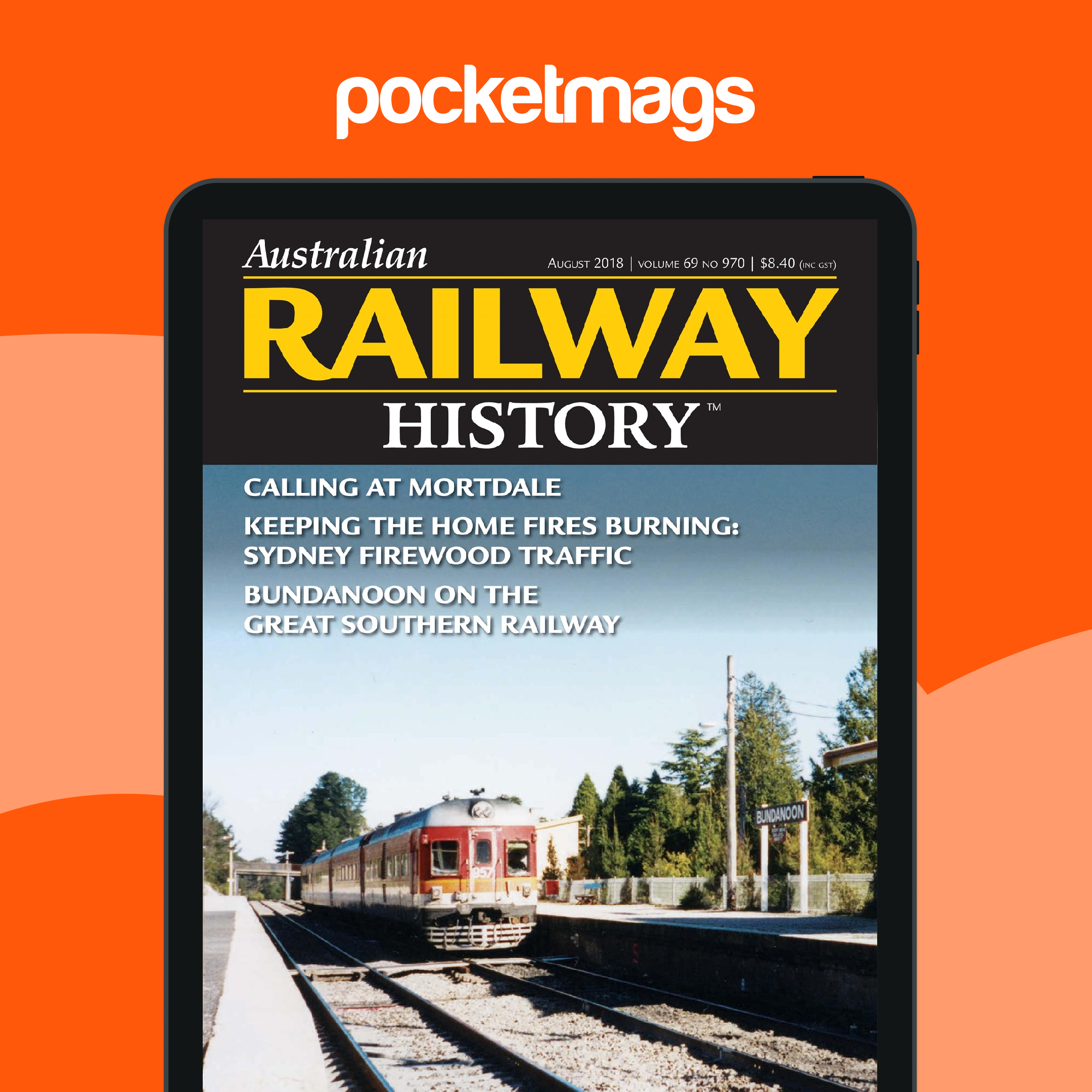 Australian Railway History Magazine - August 2018 Edición anterior