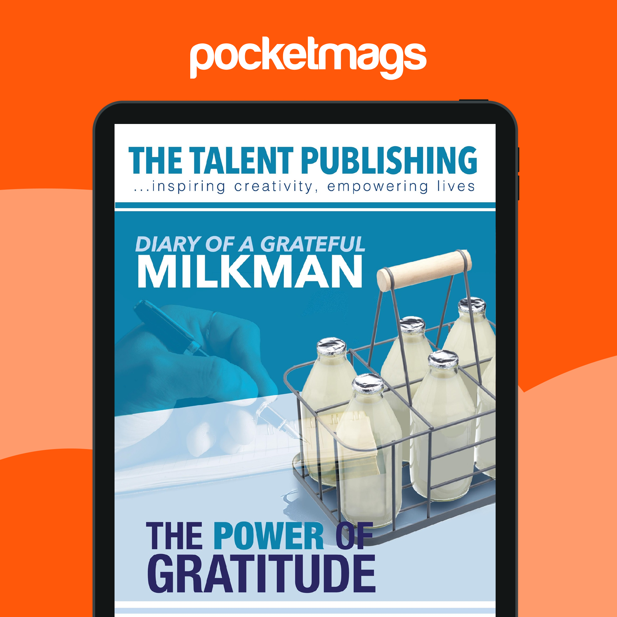 The Talent Publishing Magazine - Diary of a Grateful Milkman - The ...