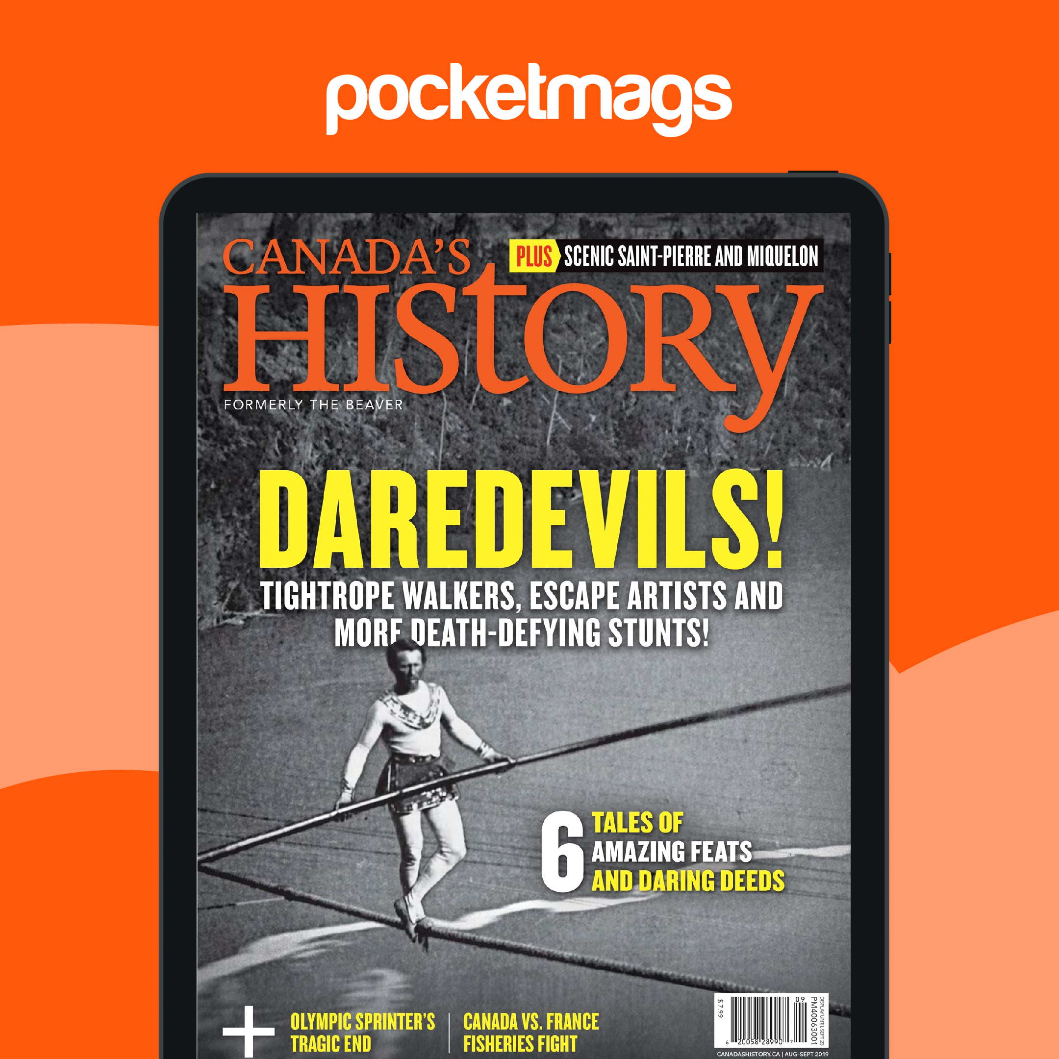 Canada's History Magazine - Aug/Sep 2019 Edición anterior