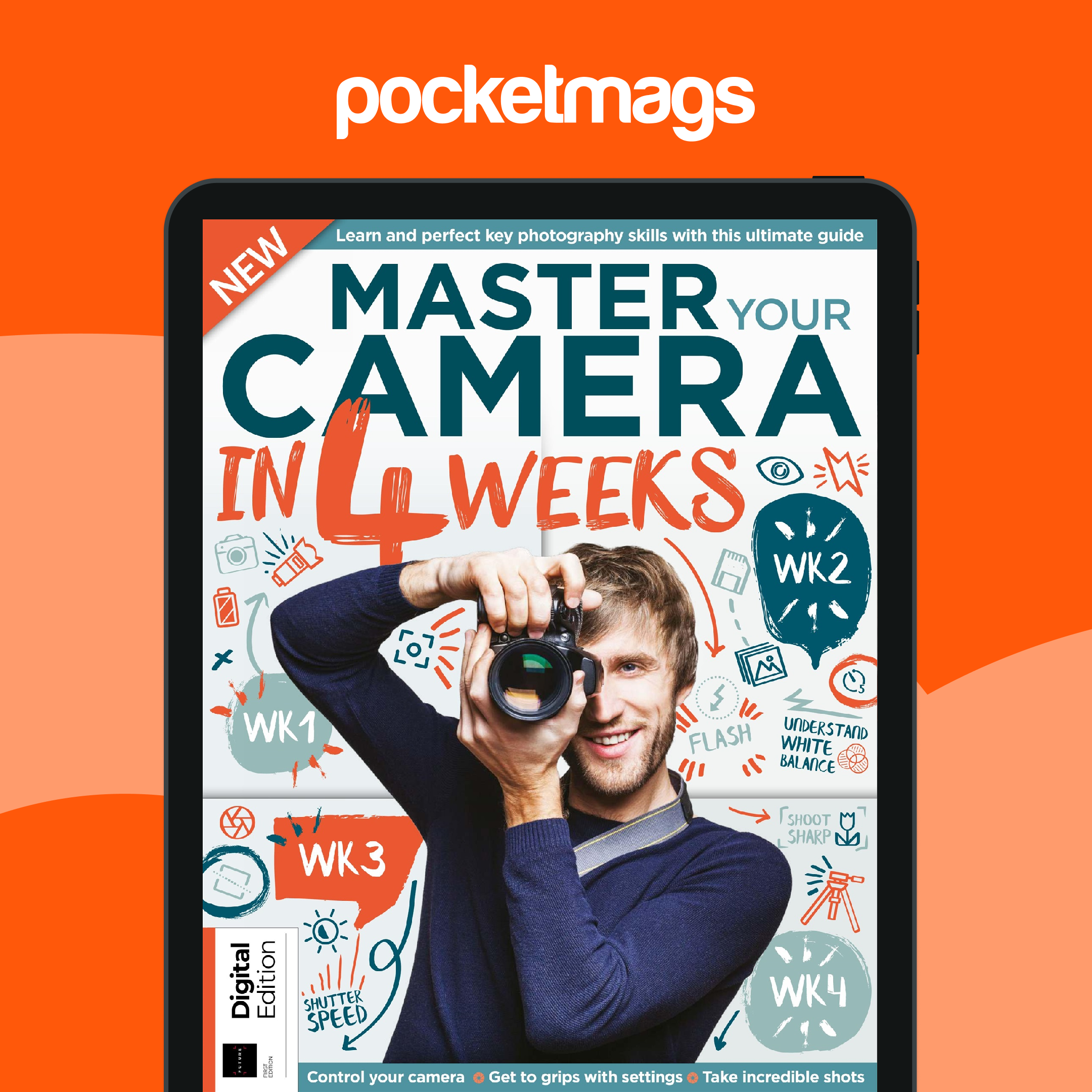Digital Photographer Magazine - Master Your Camera in 4 Weeks Edición ...