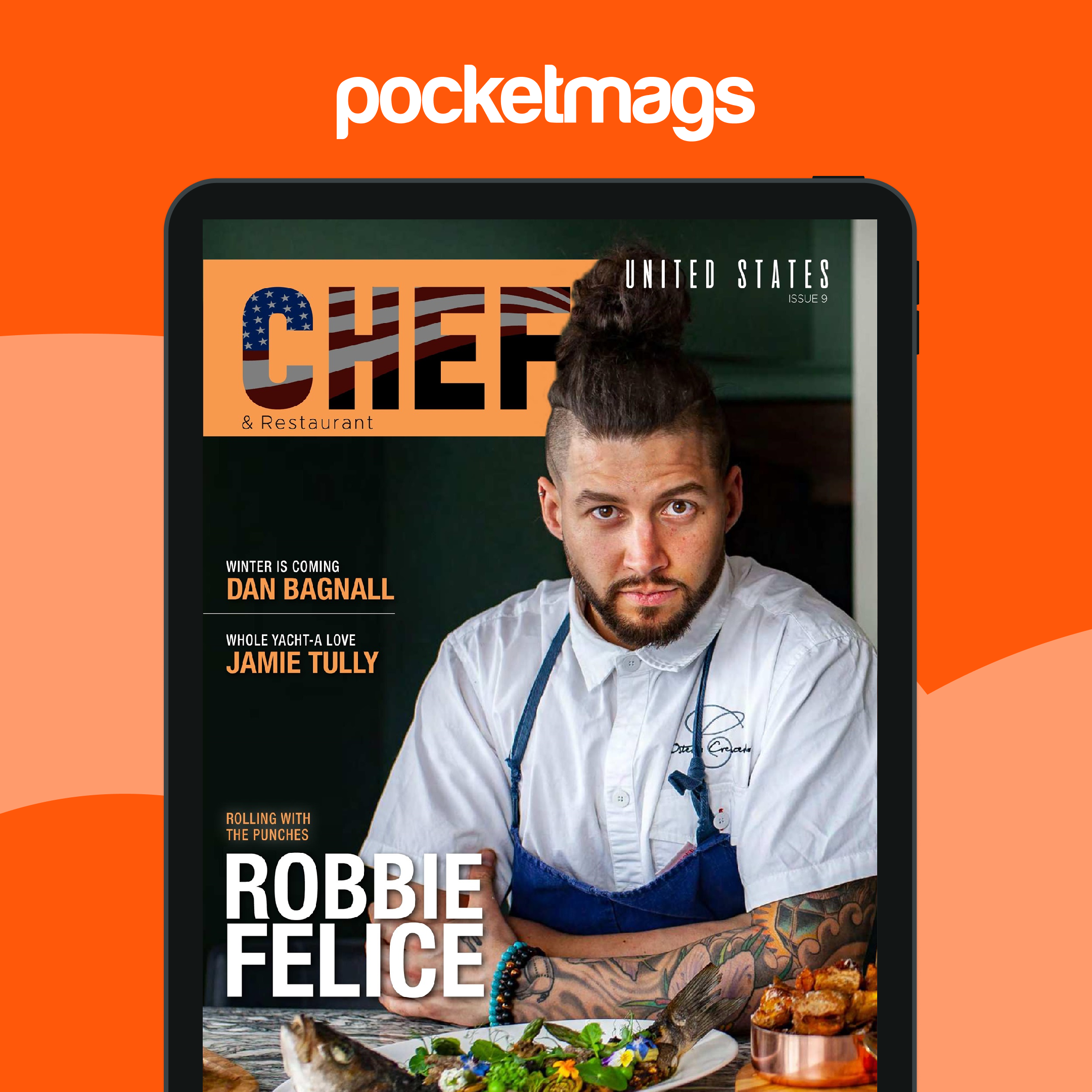 Chef & Restaurant USA Magazine - Issue 9 Back Issue