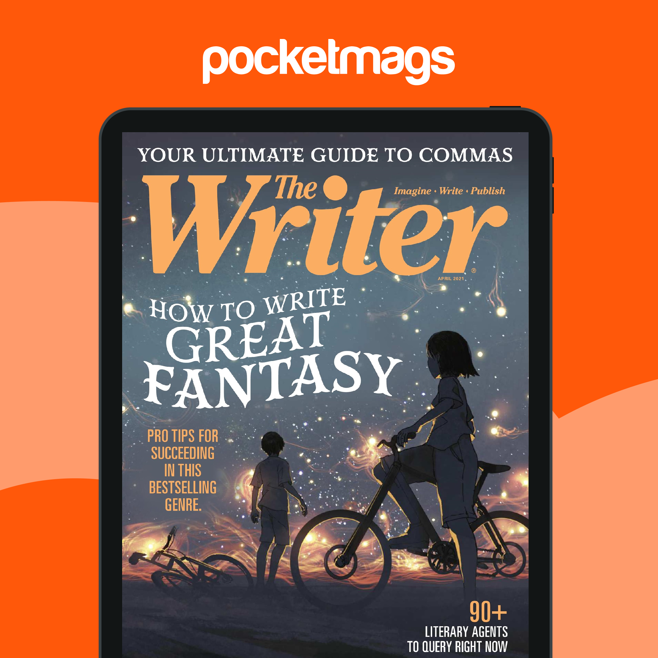 The Writer Magazine - April 2021 Back Issue