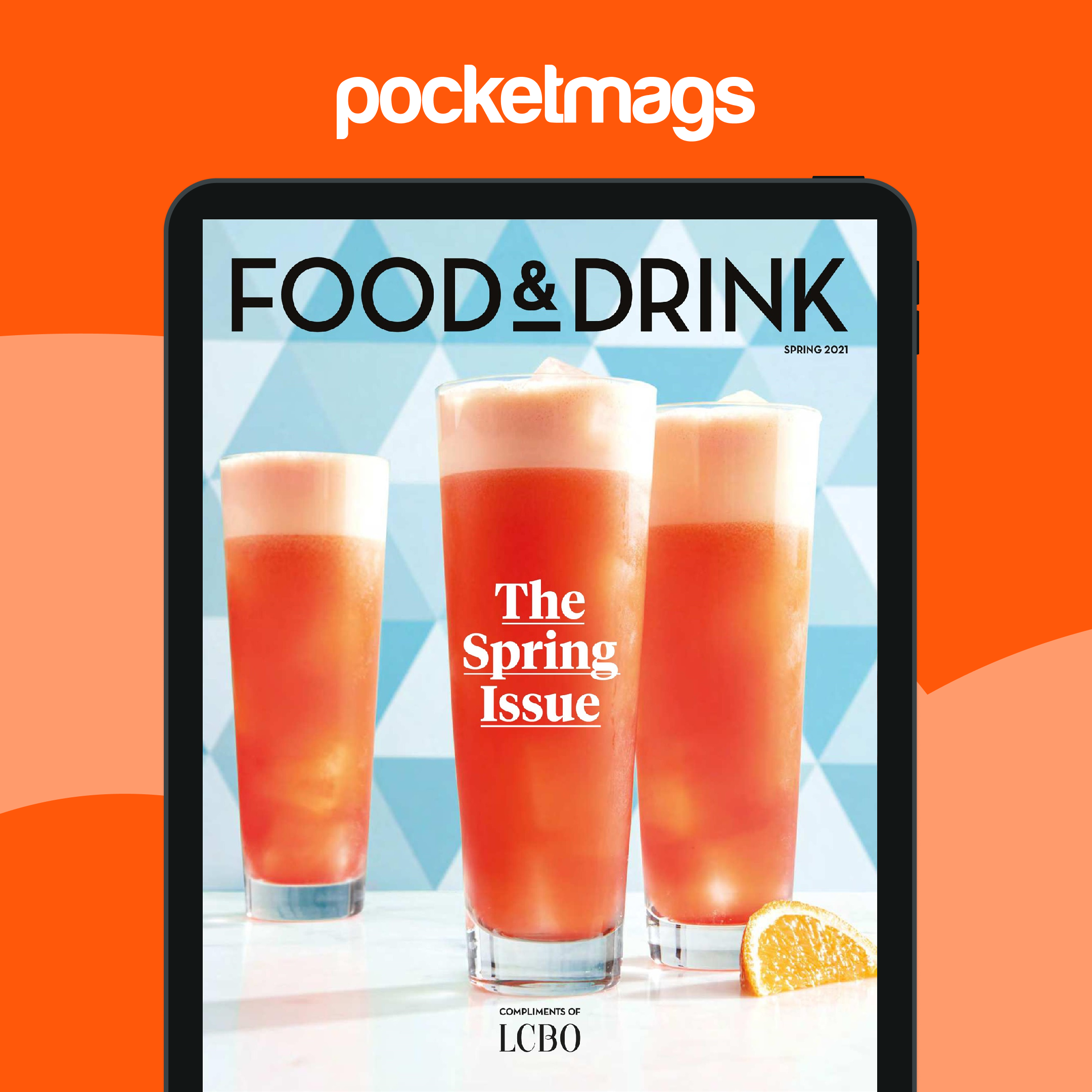 LCBO Food & Drink Magazine - Spring 2021 Edición anterior