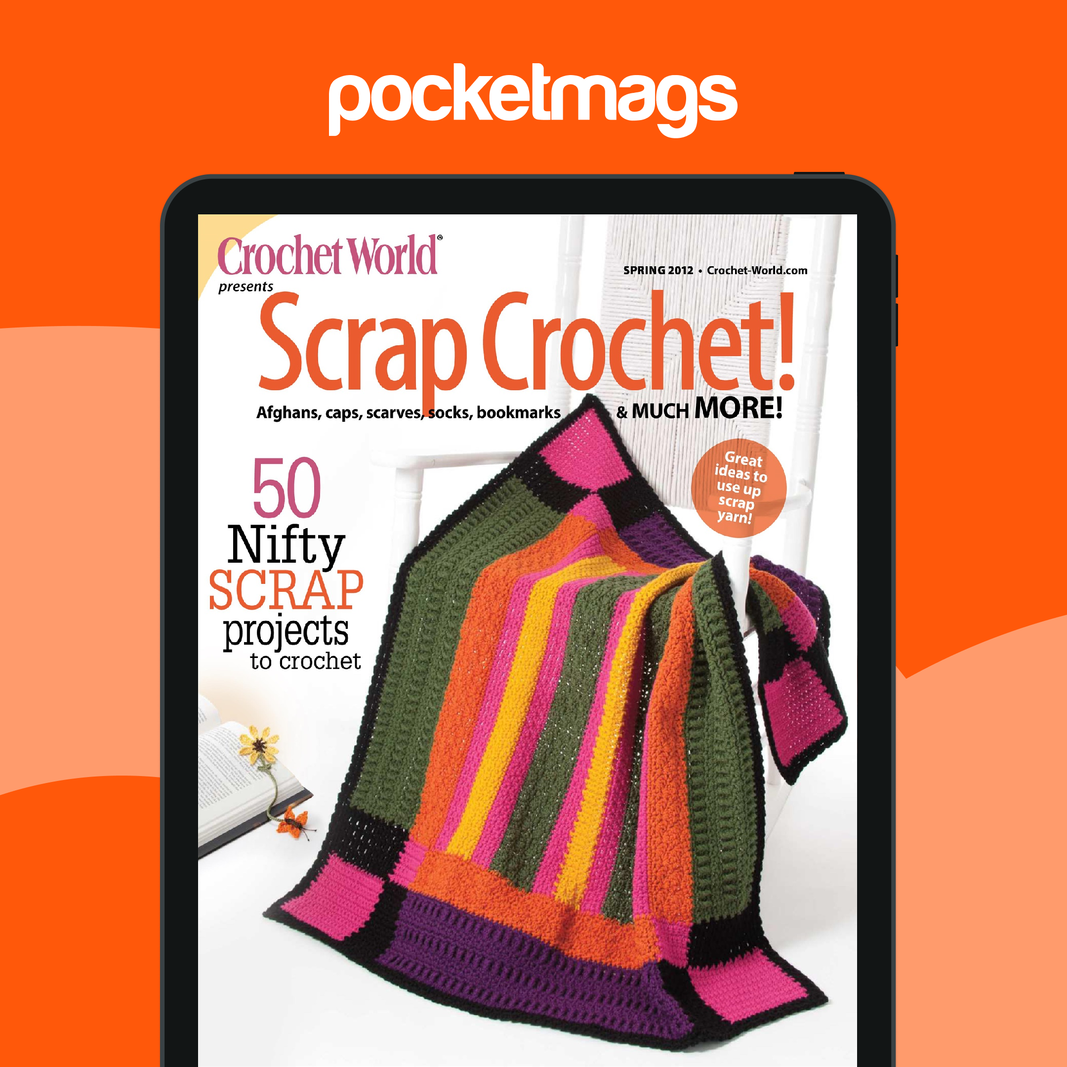 Crochet World Magazine - 50 Nifty Scrap Projects to Crochet Special Issue