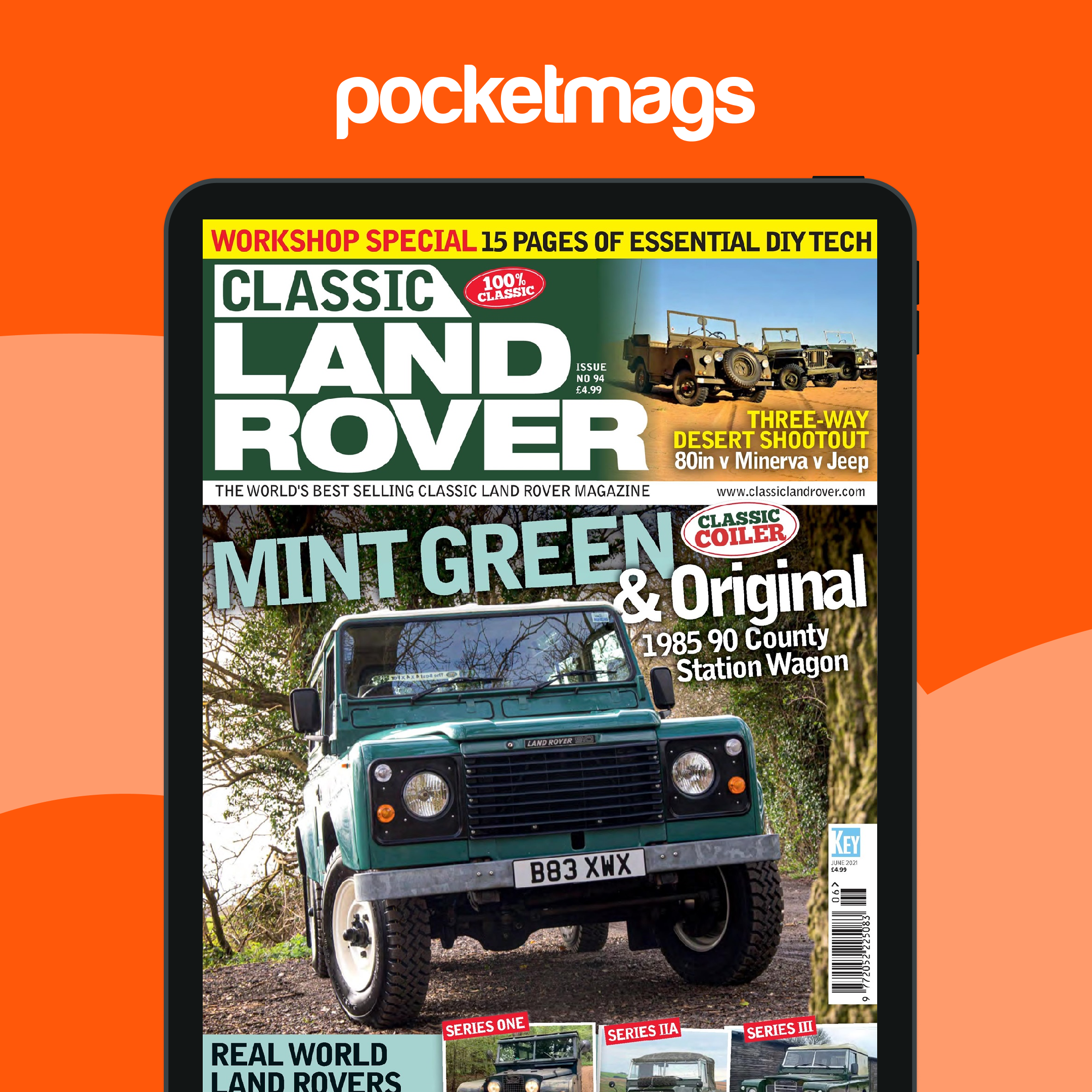 Classic Land Rover Magazine - June 2021 Retour à l'édition précédente