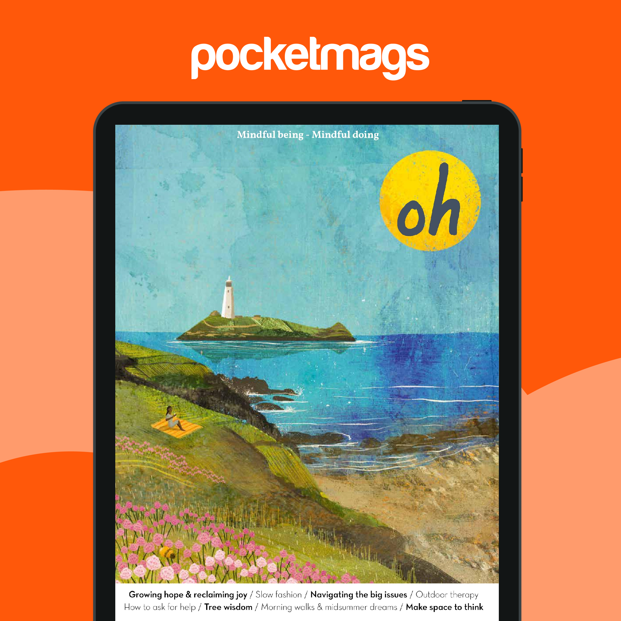Oh Magazine - Issue 60 Midsummer 2021 Back Issue