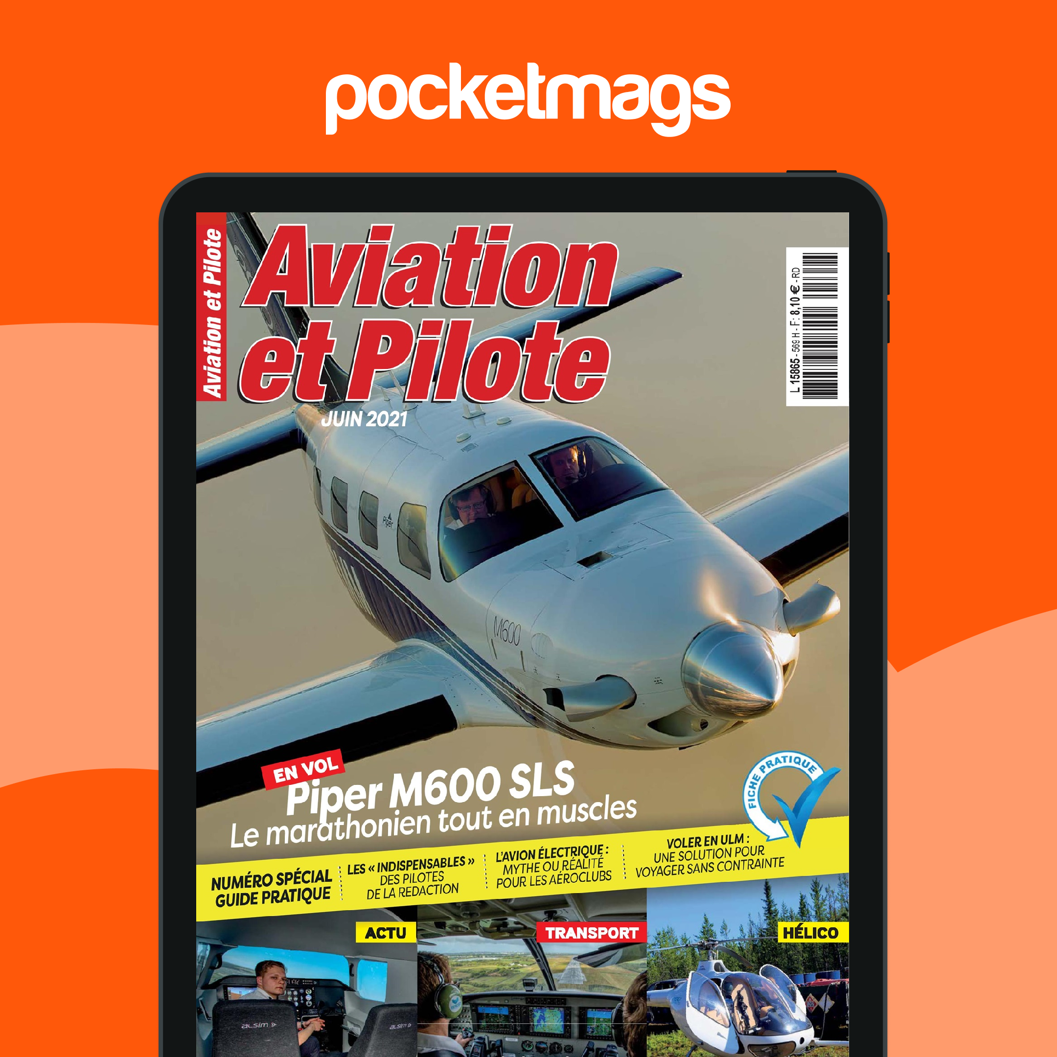 Aviation et Pilote Magazine - Juin 2021 Back Issue