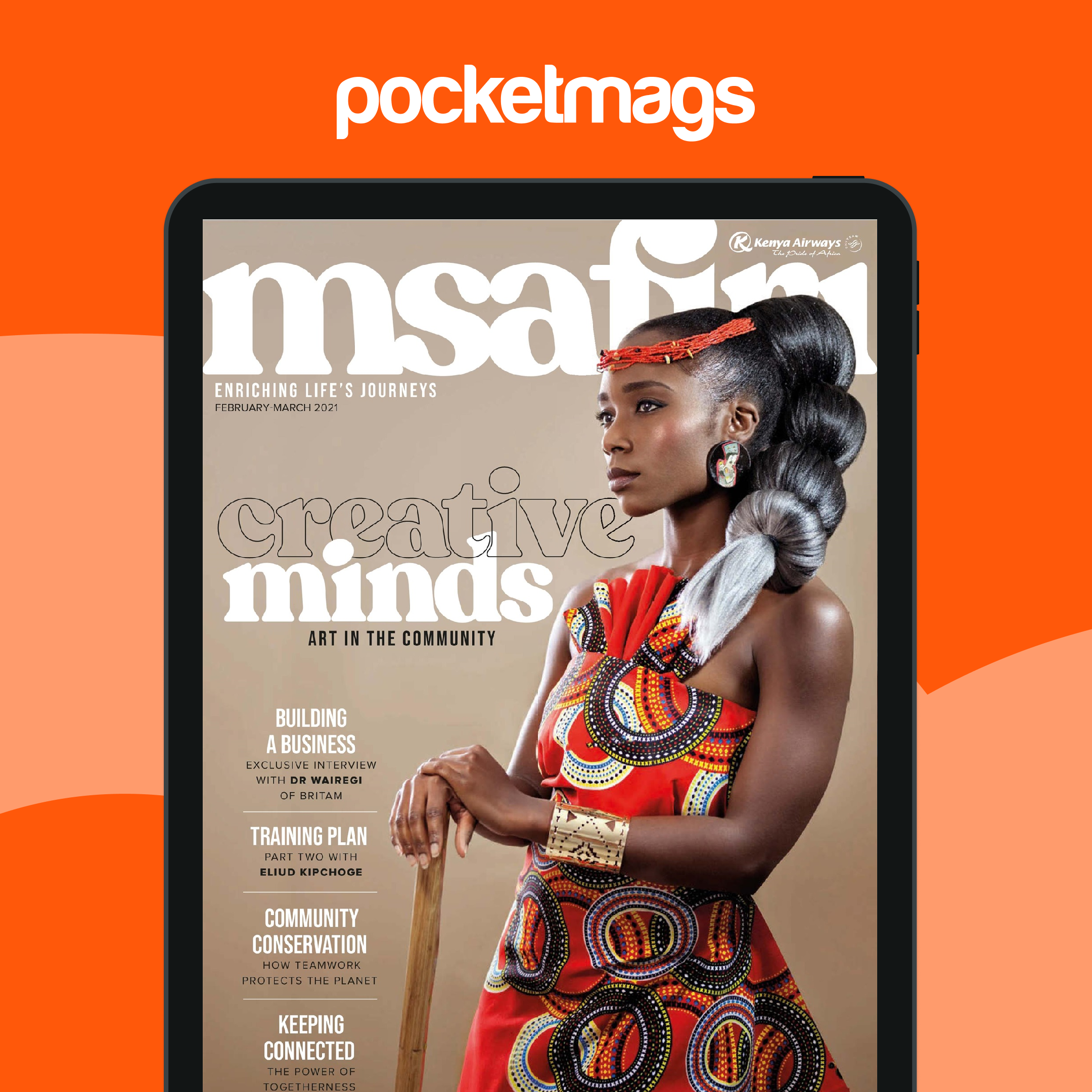 MSAFIRI – Kenya Airways Inflight Magazine - February-March 2021 Back Issue