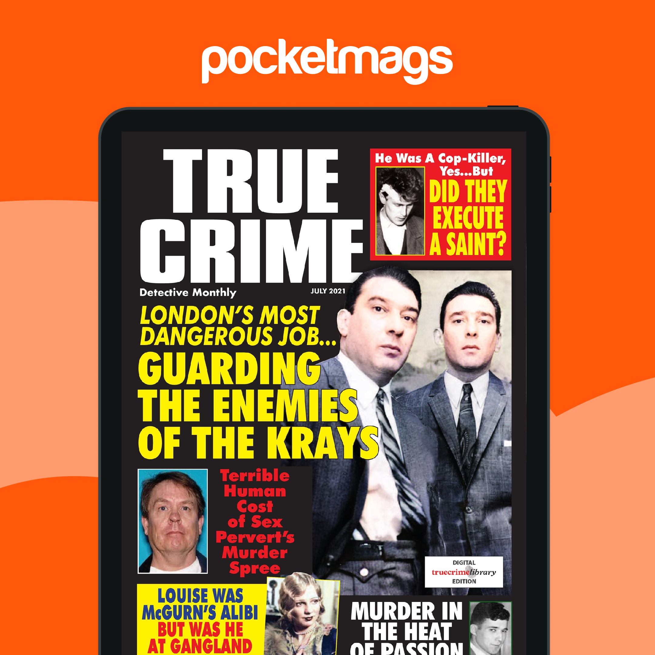 True Crime Magazine - True Crime July 2021 Retour à l'édition précédente