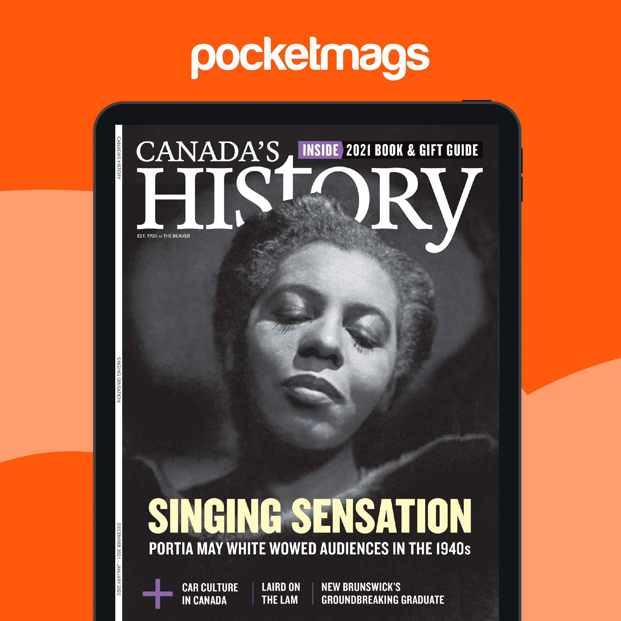 Canada's History Magazine - Dec21/Jan22 Retour à l'édition précédente