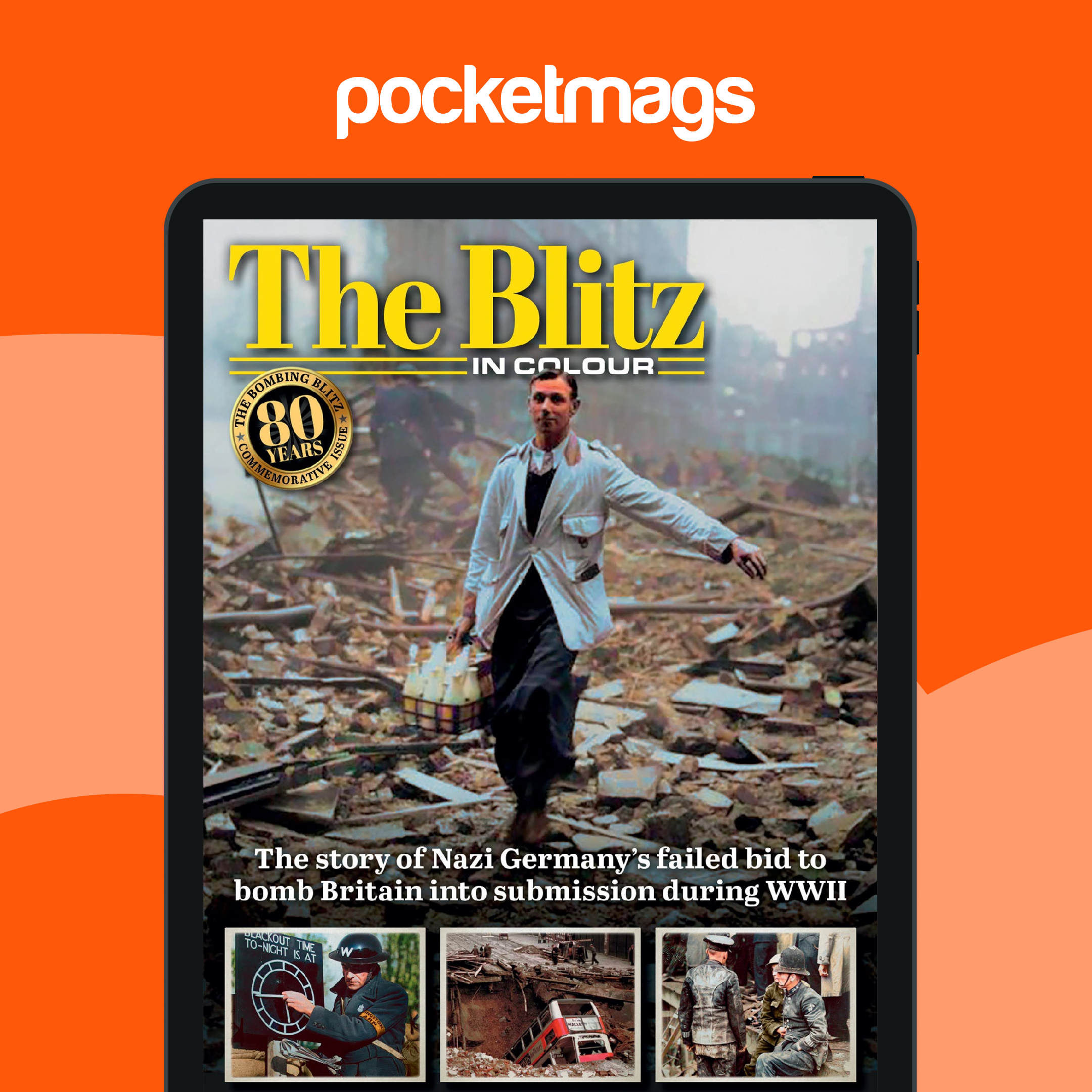 The Blitz in Colour Magazine Subscriptions and The Blitz in Colour Issue