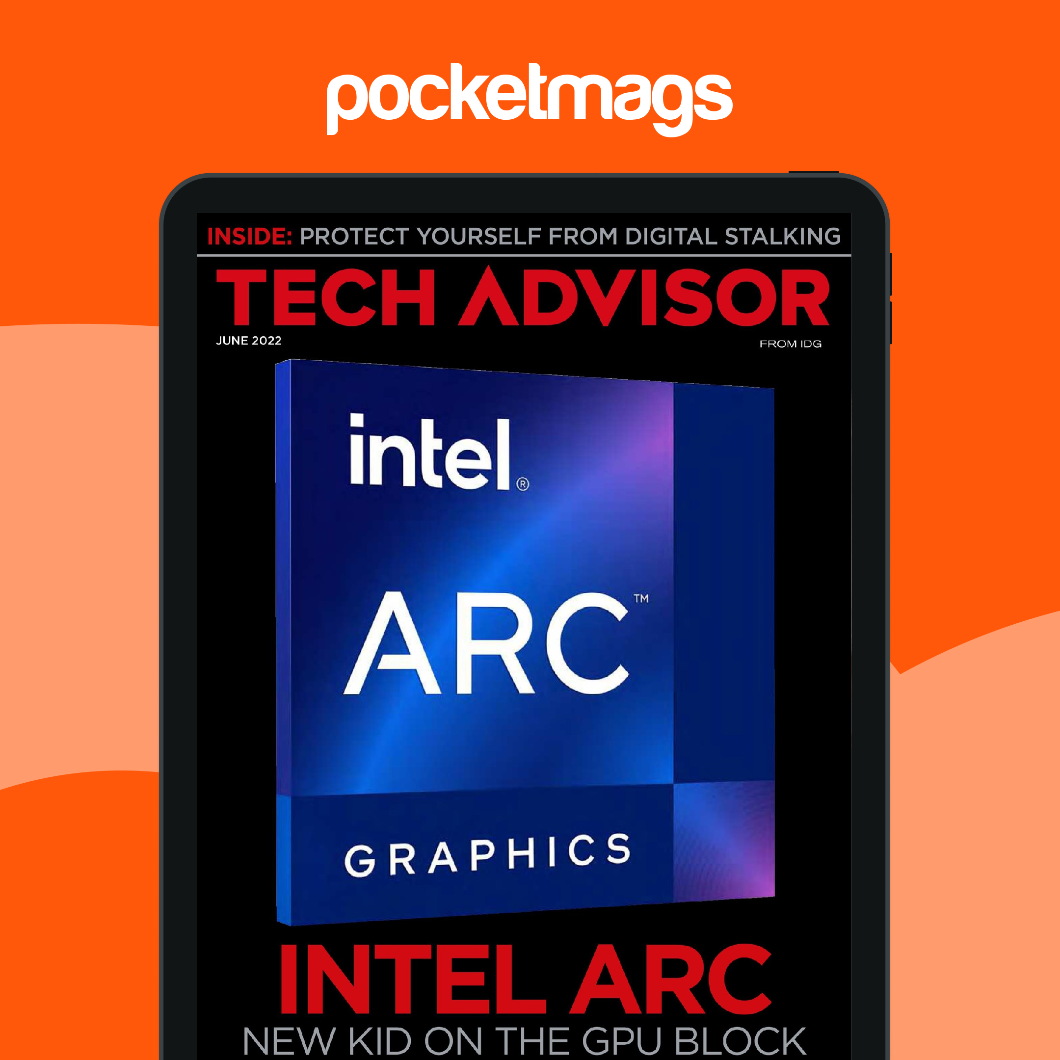 Tech Advisor Magazine - June 2022 Back Issue