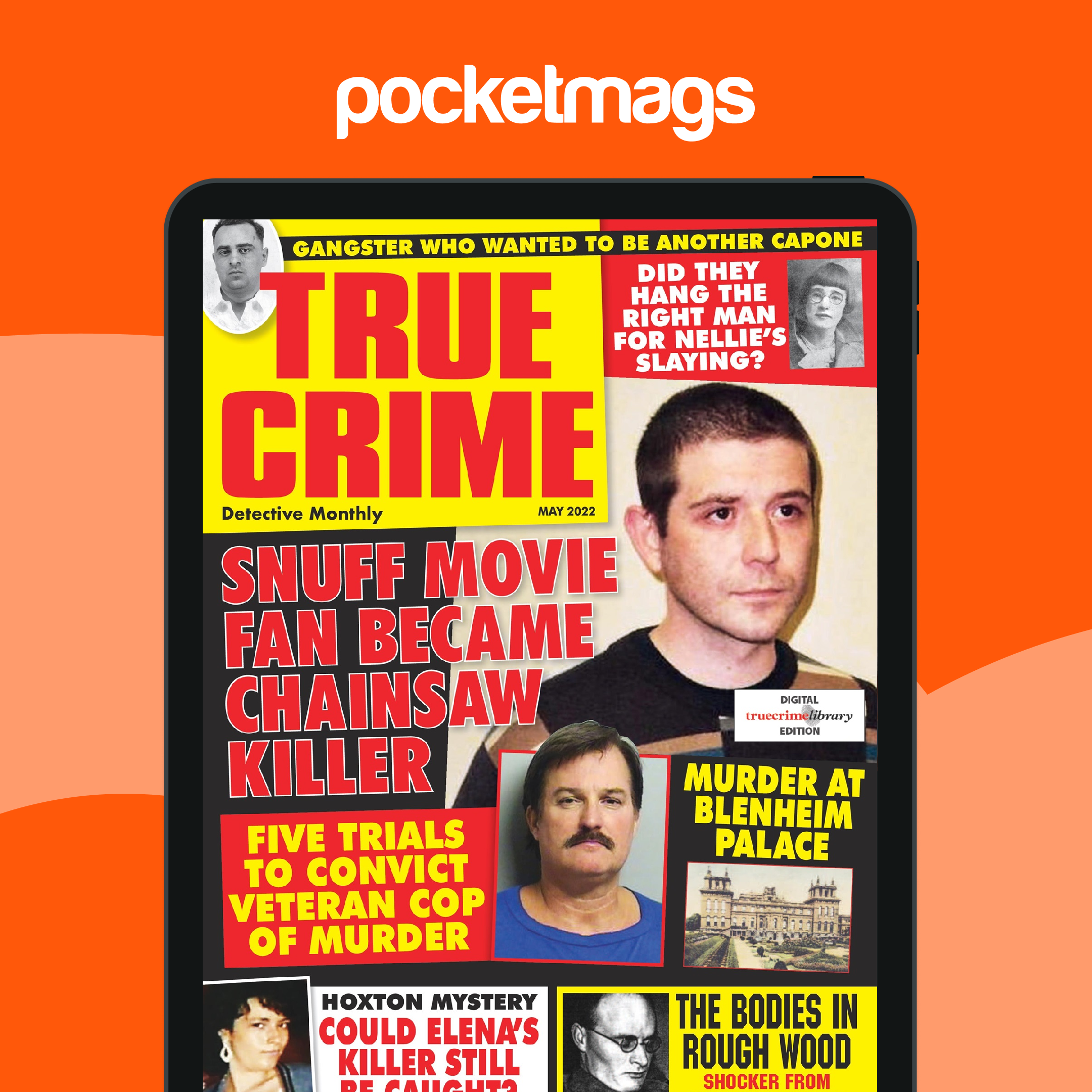 True Crime Magazine - True Crime May 2022 Retour à l'édition précédente