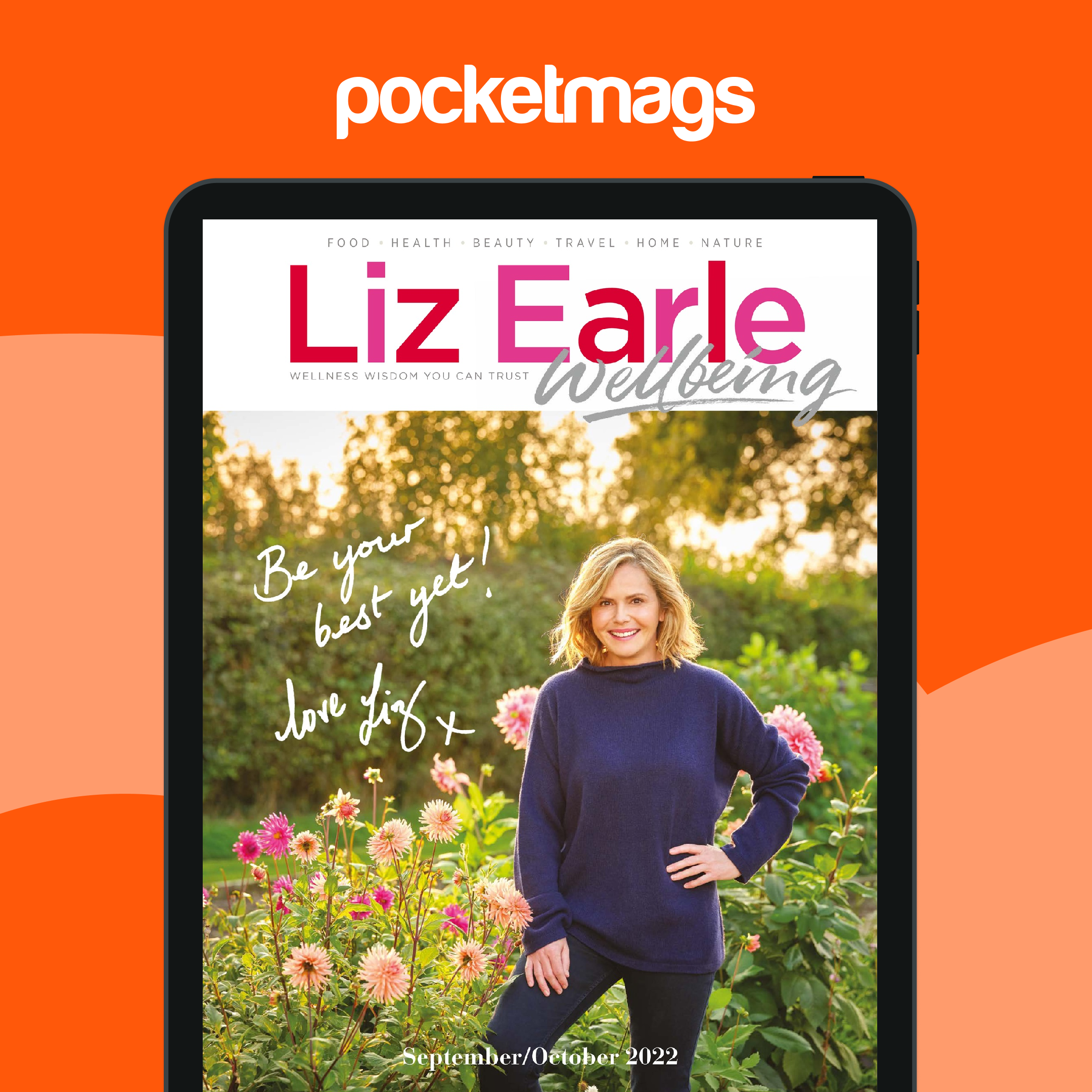 Liz Earle Wellbeing Magazine - Sep/Oct 2022 Edición anterior