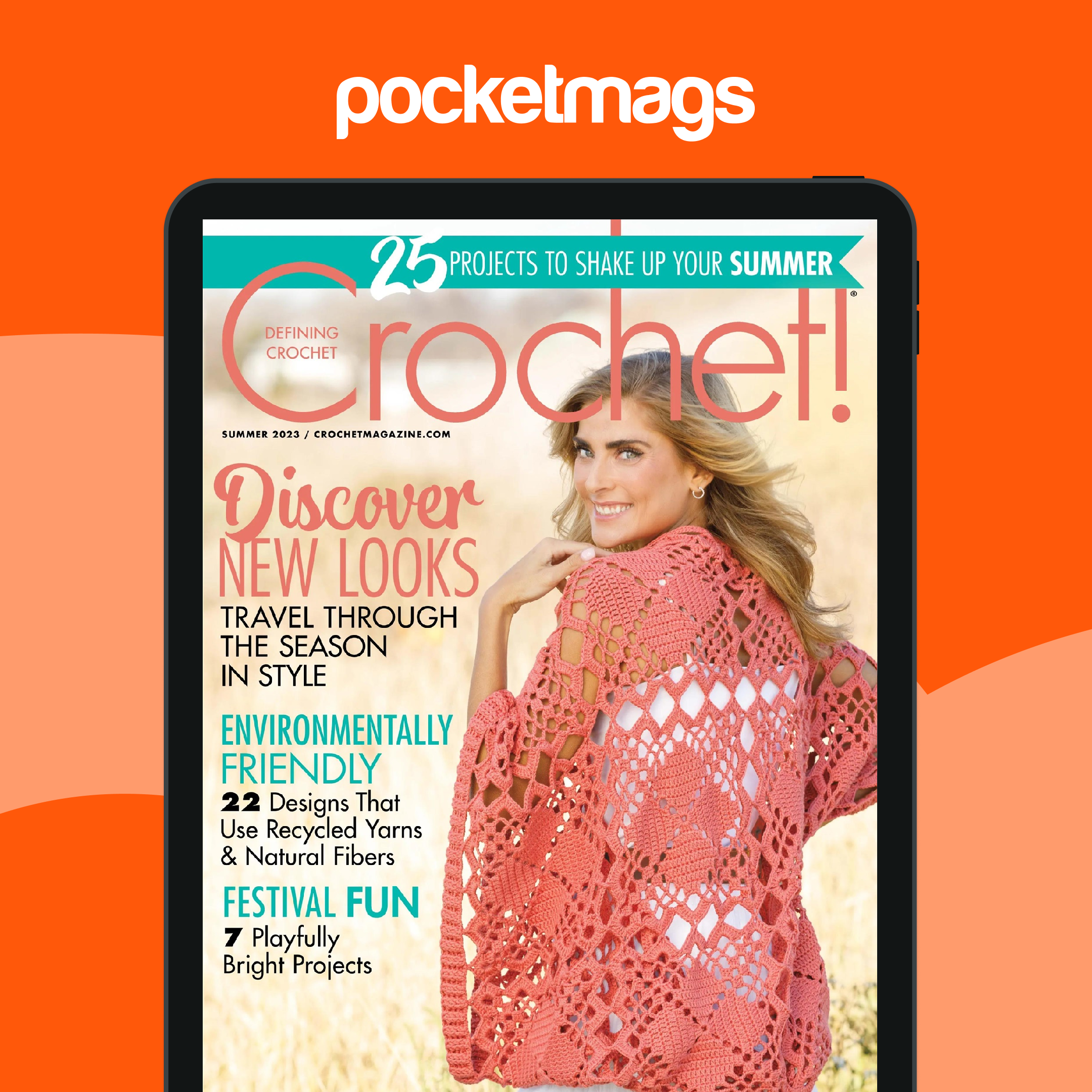 Crochet! Magazine Subscriptions and Summer 2023 Issue