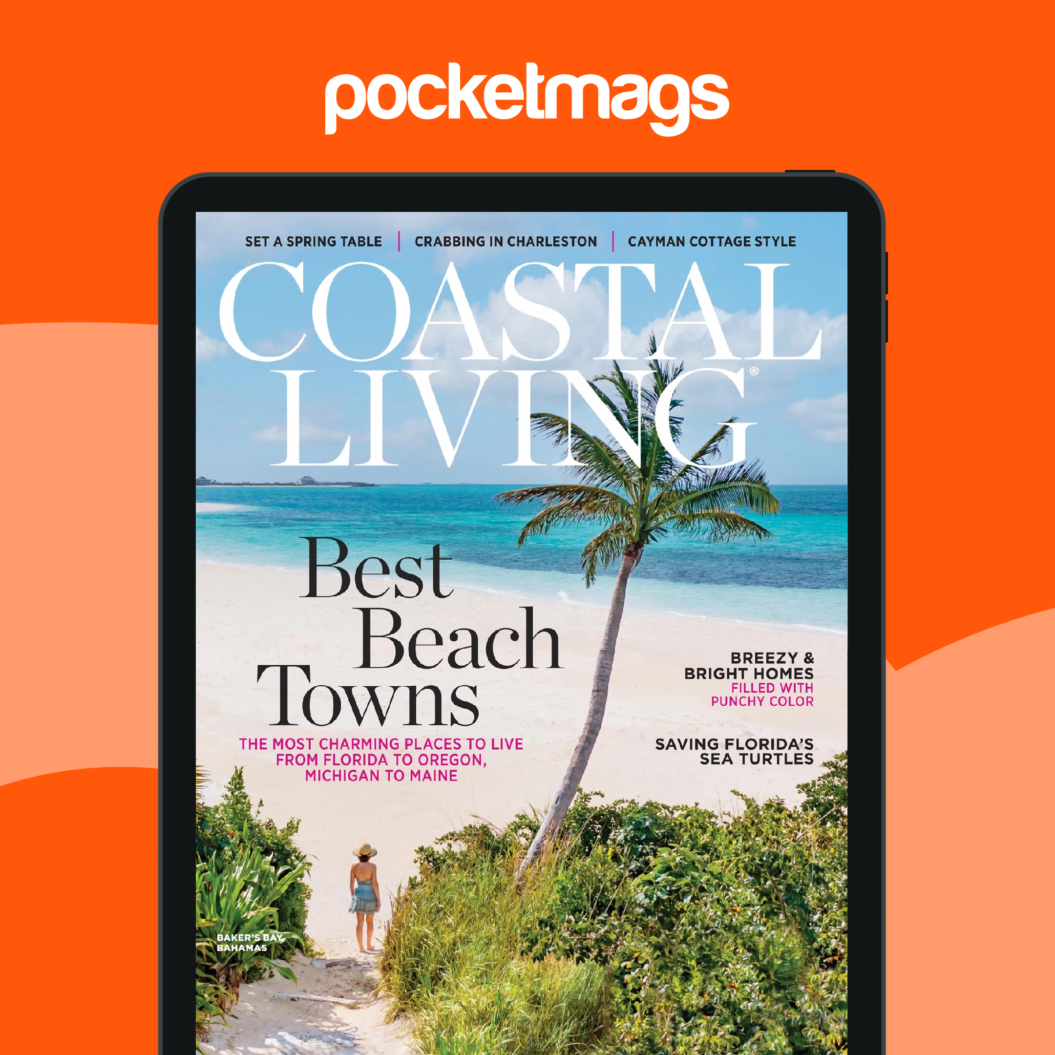 Coastal Living Magazine - Spring 2023 Back Issue