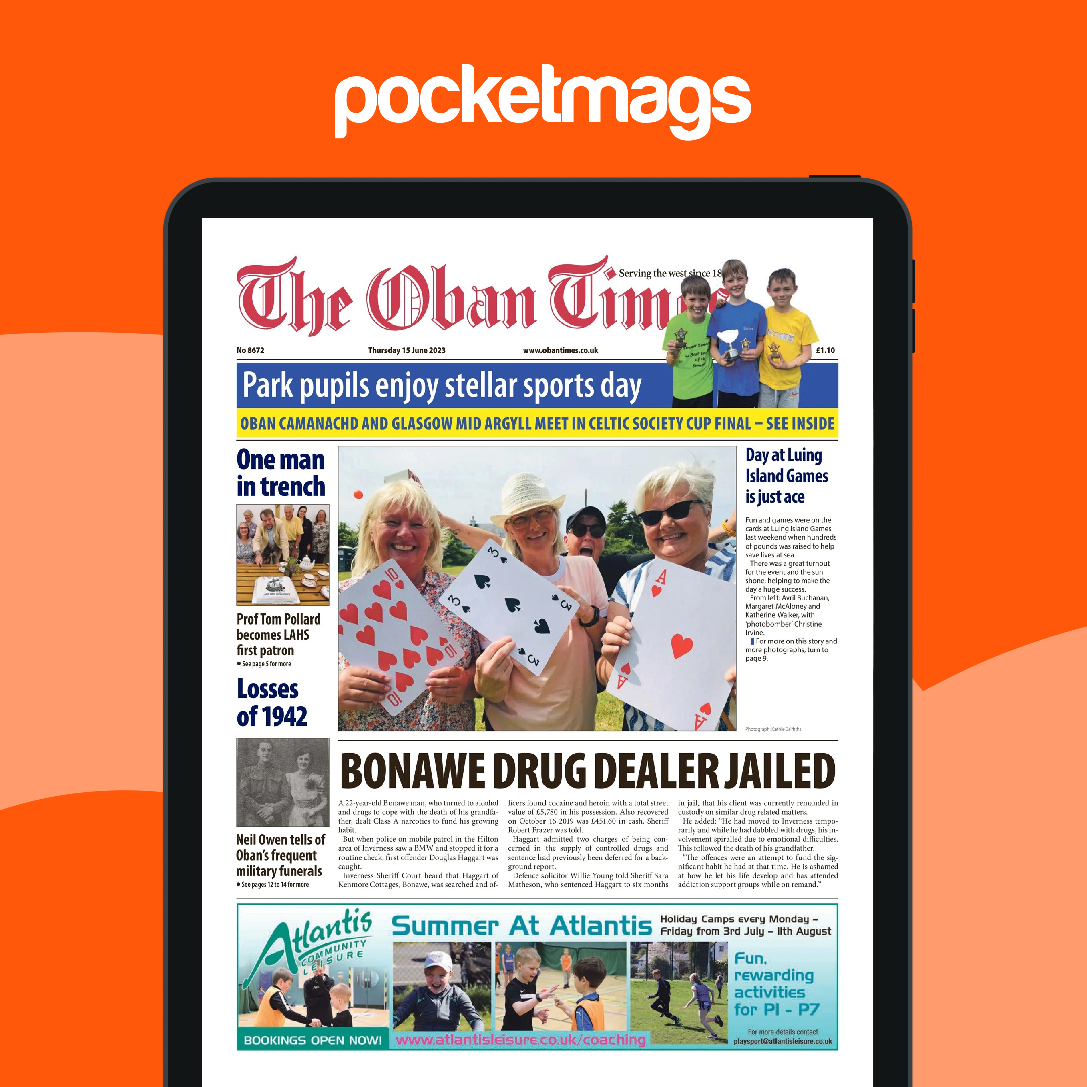 The Oban Times & Lochaber Times Magazine - 15th June, 2023 Back Issue