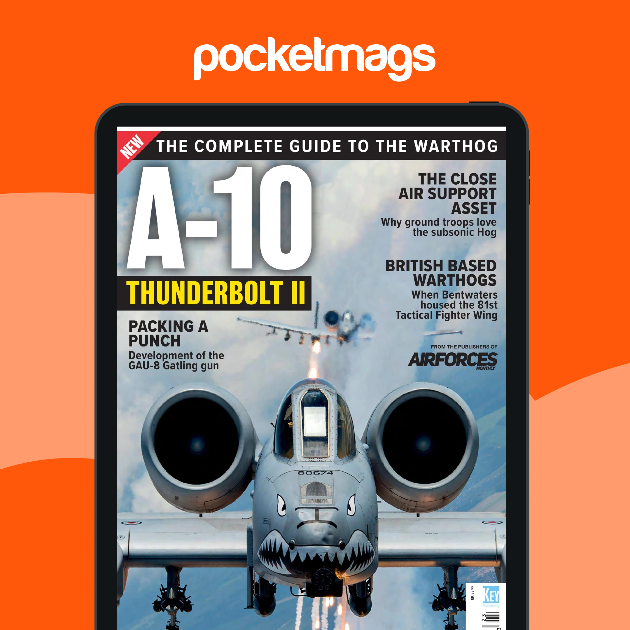 AirForces Monthly Magazine - A10 Thunderbolt II Édition spéciale