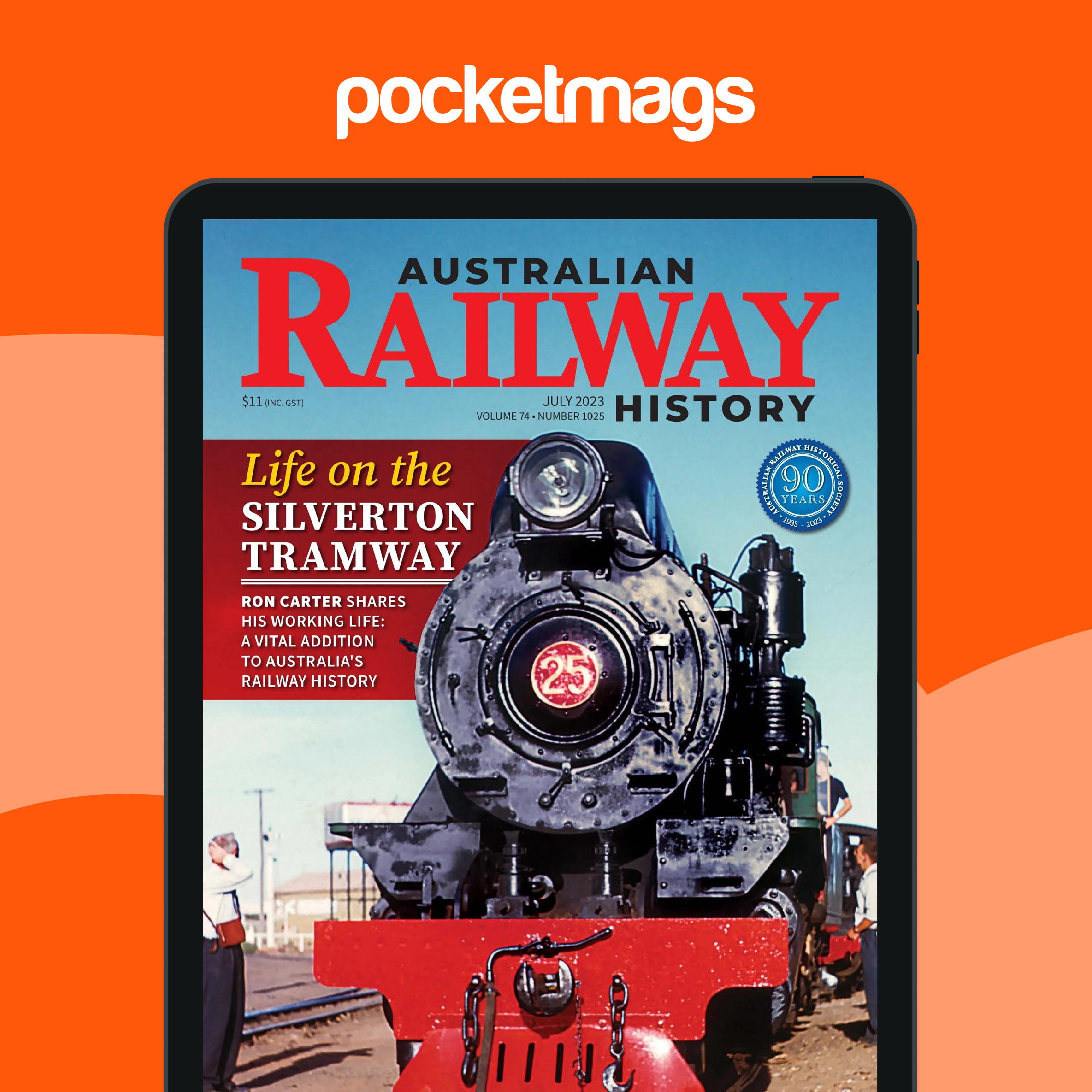 Australian Railway History Magazine - July 2023 Back Issue