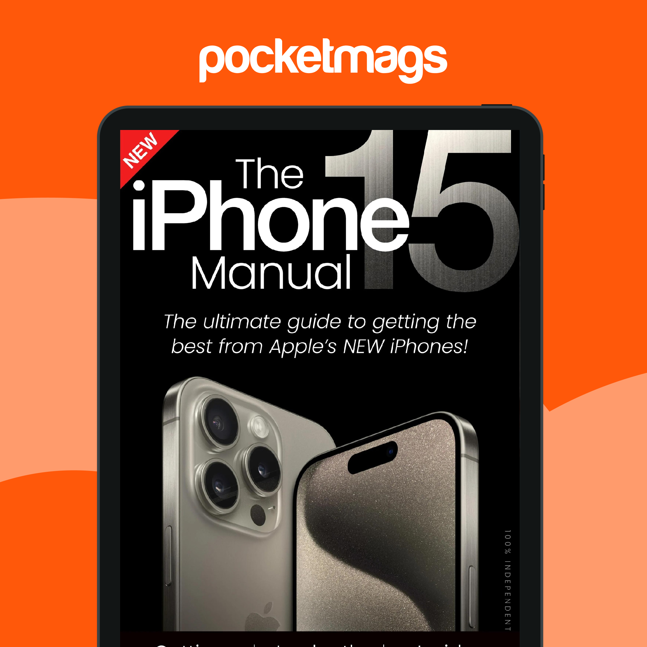 iPhone User - Master your iPhone and iOS Magazine - The iPhone 15 ...