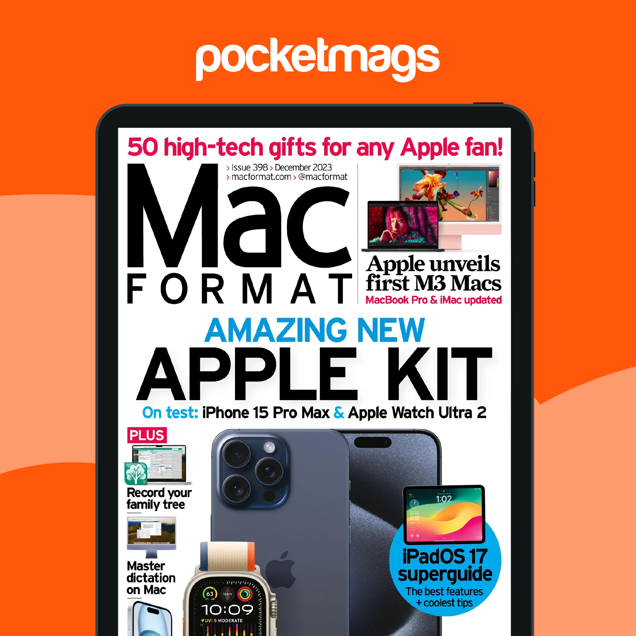 MacFormat Magazine - December 2023 Back Issue