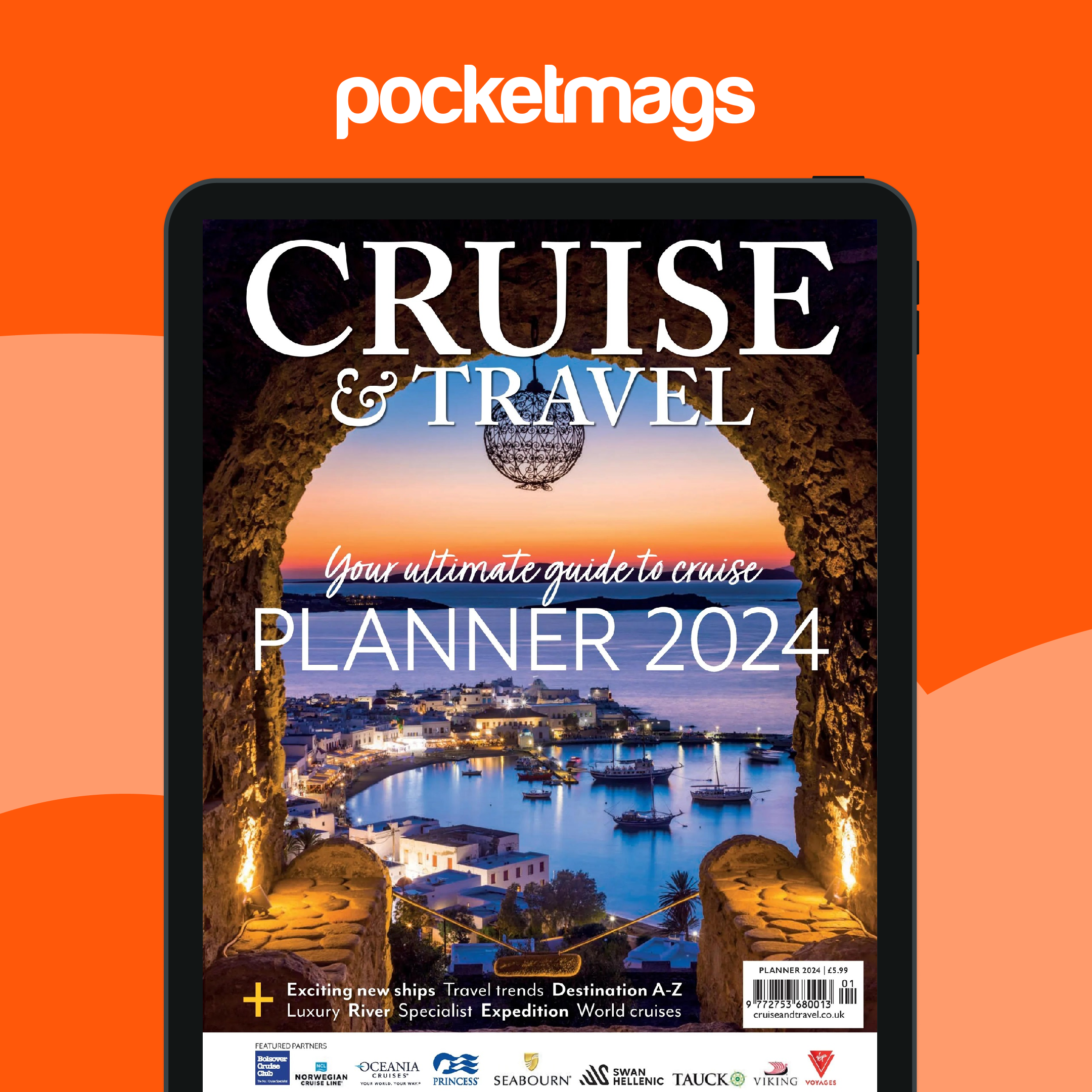 Cruise & Travel Magazine - Cruise Planner 2024 Special Issue