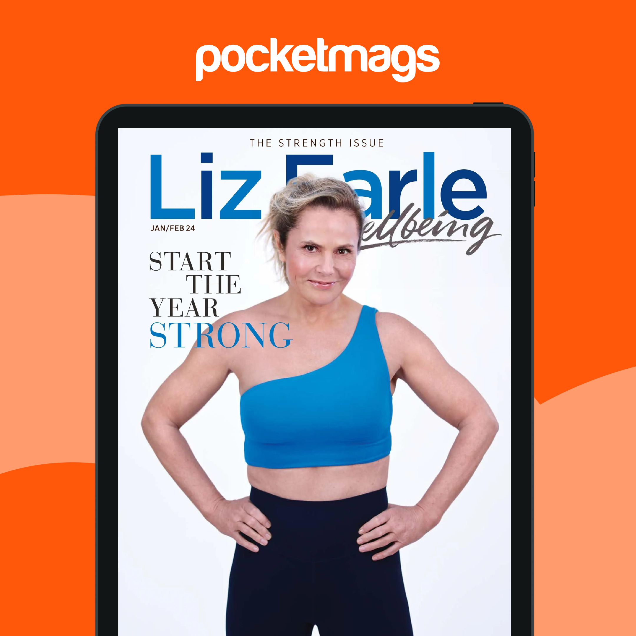 Liz Earle Wellbeing Magazine - Jan/Feb 2024 Back Issue