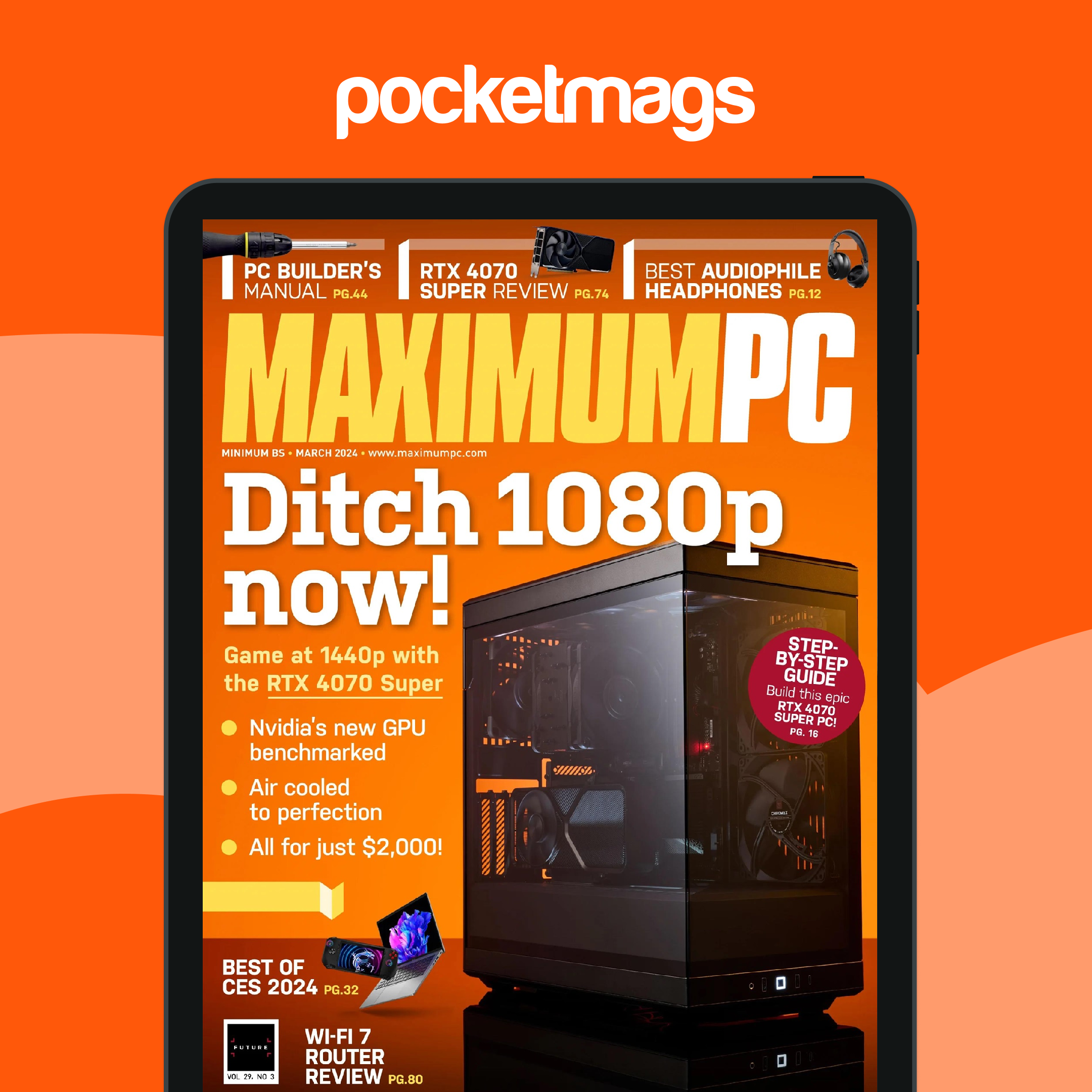 Maximum PC Magazine - March 2024 Back Issue