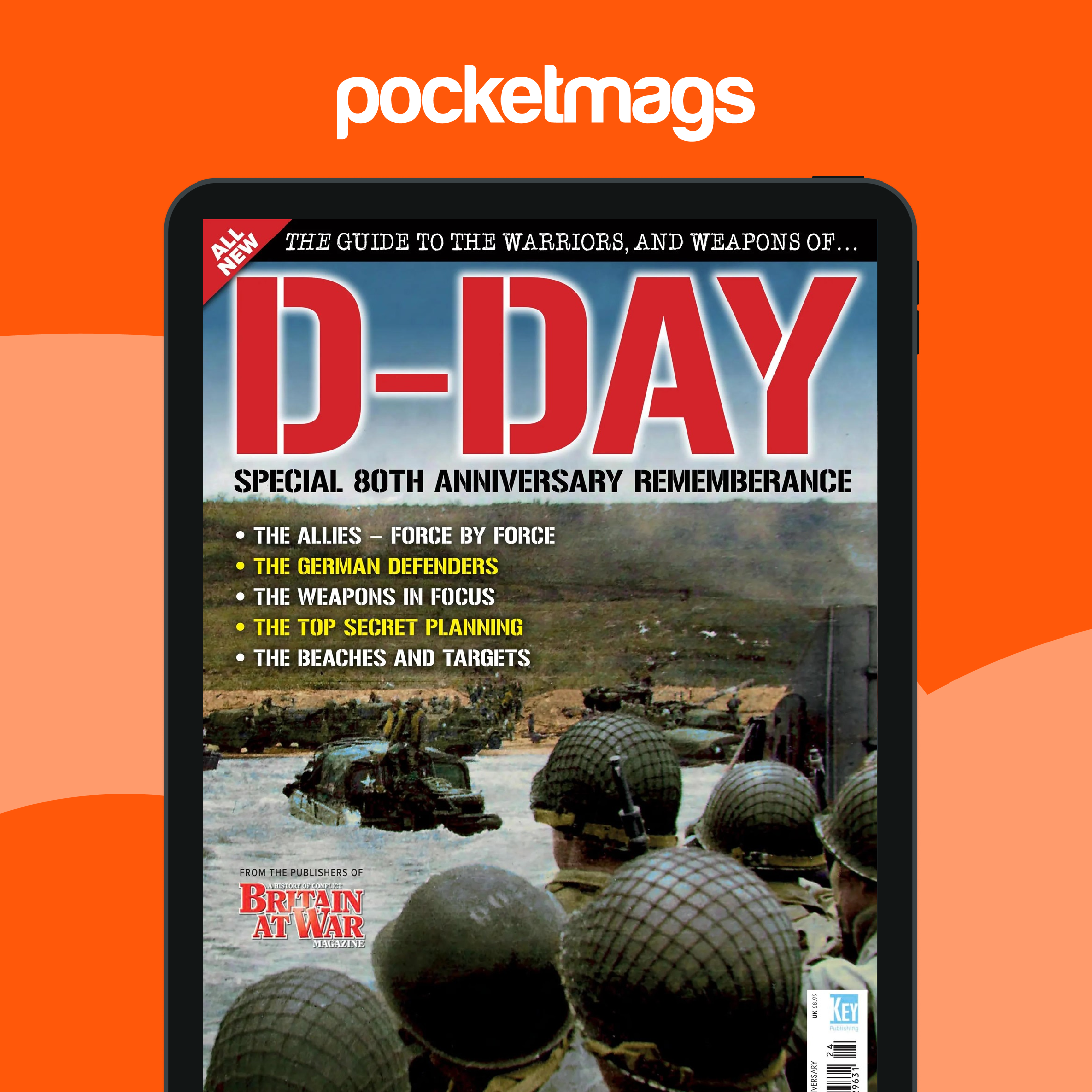 Britain at War Magazine - D-Day: 80th Anniversary Special Issue