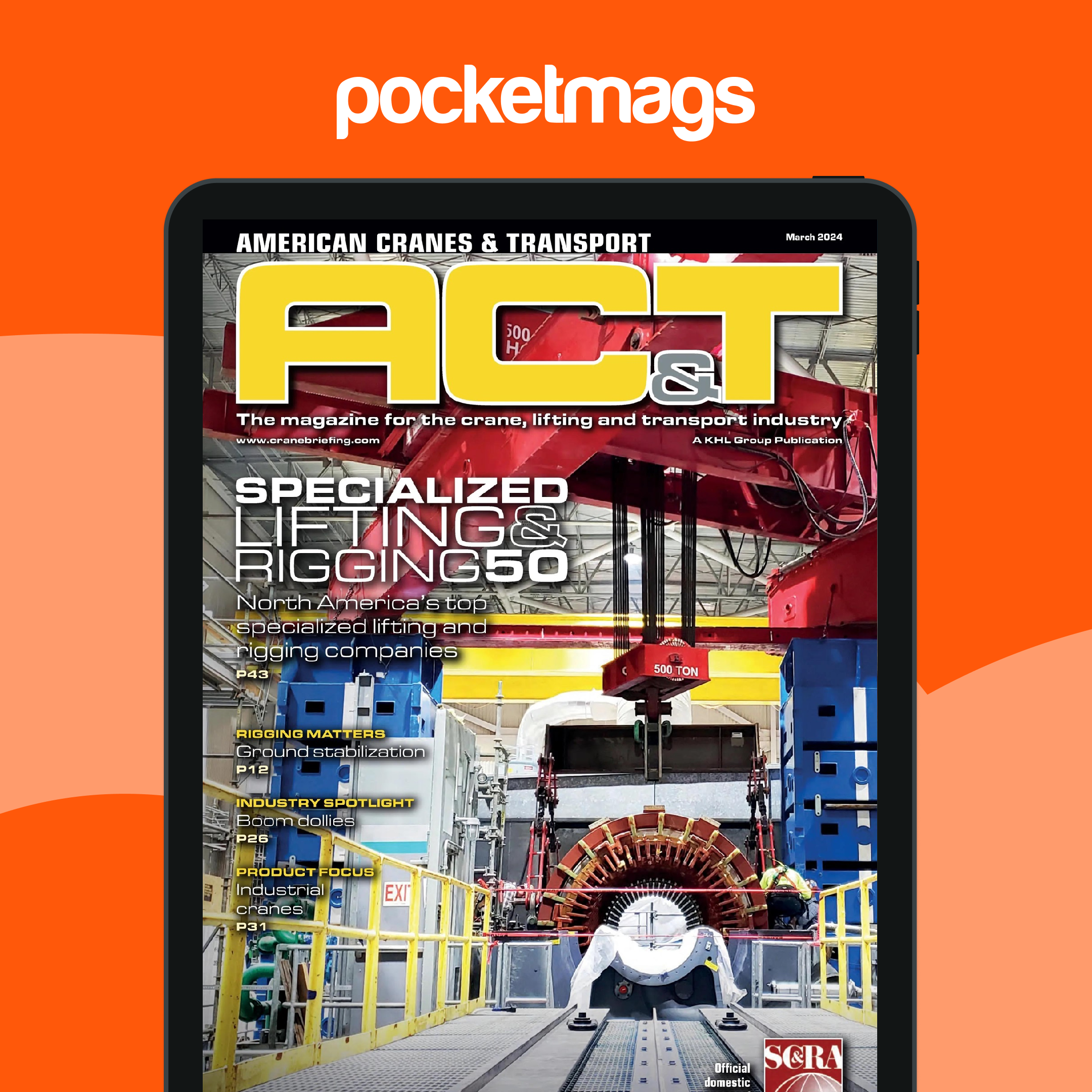 American Cranes & Transport Magazine - March 2024 Back Issue