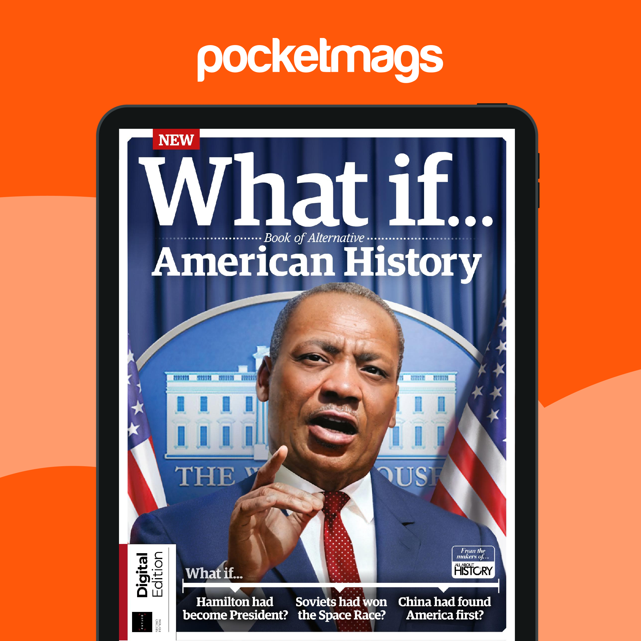 About History Bookazine - What If… American History 2nd Ed Edición anterior