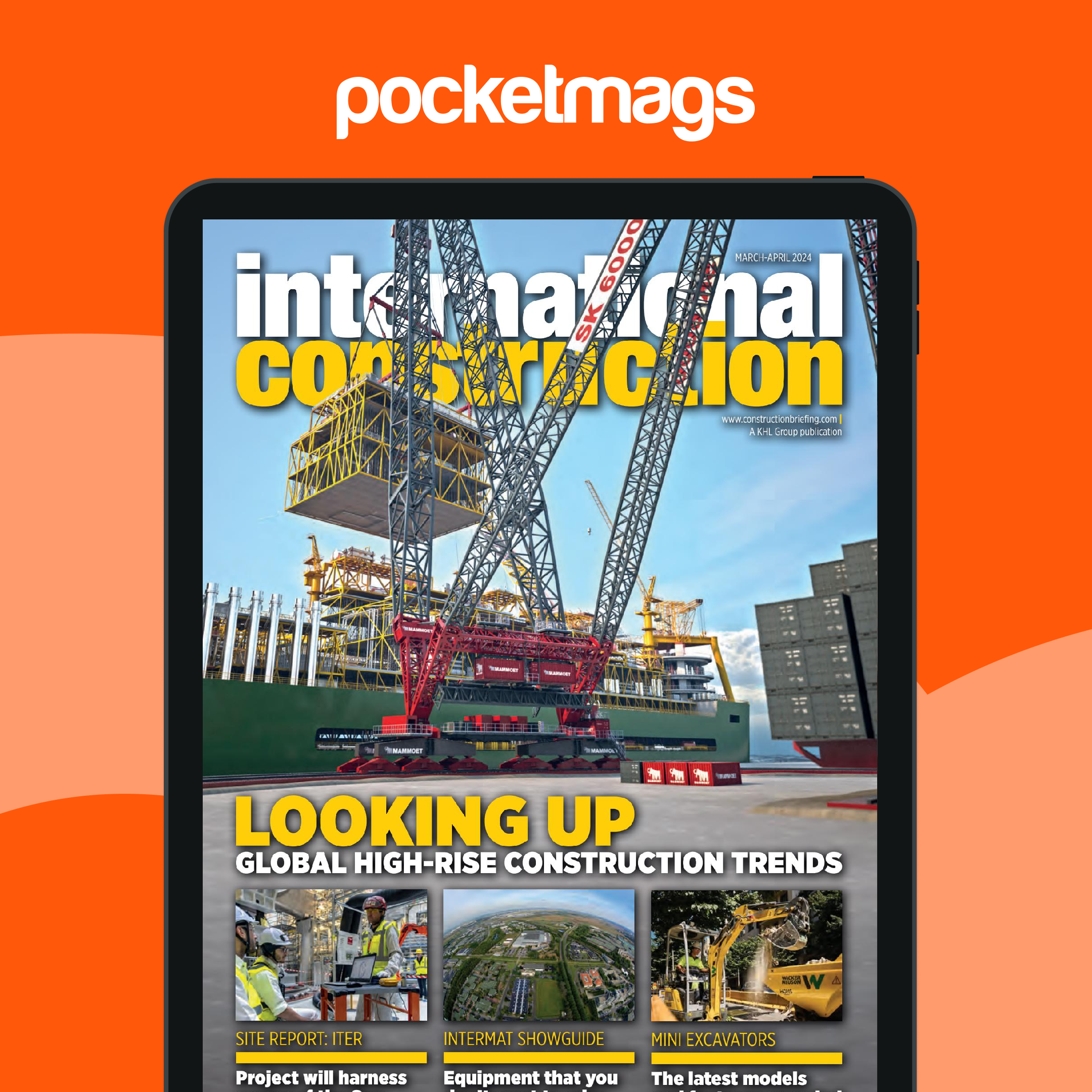International Construction Magazine - March-April 2024 Back Issue