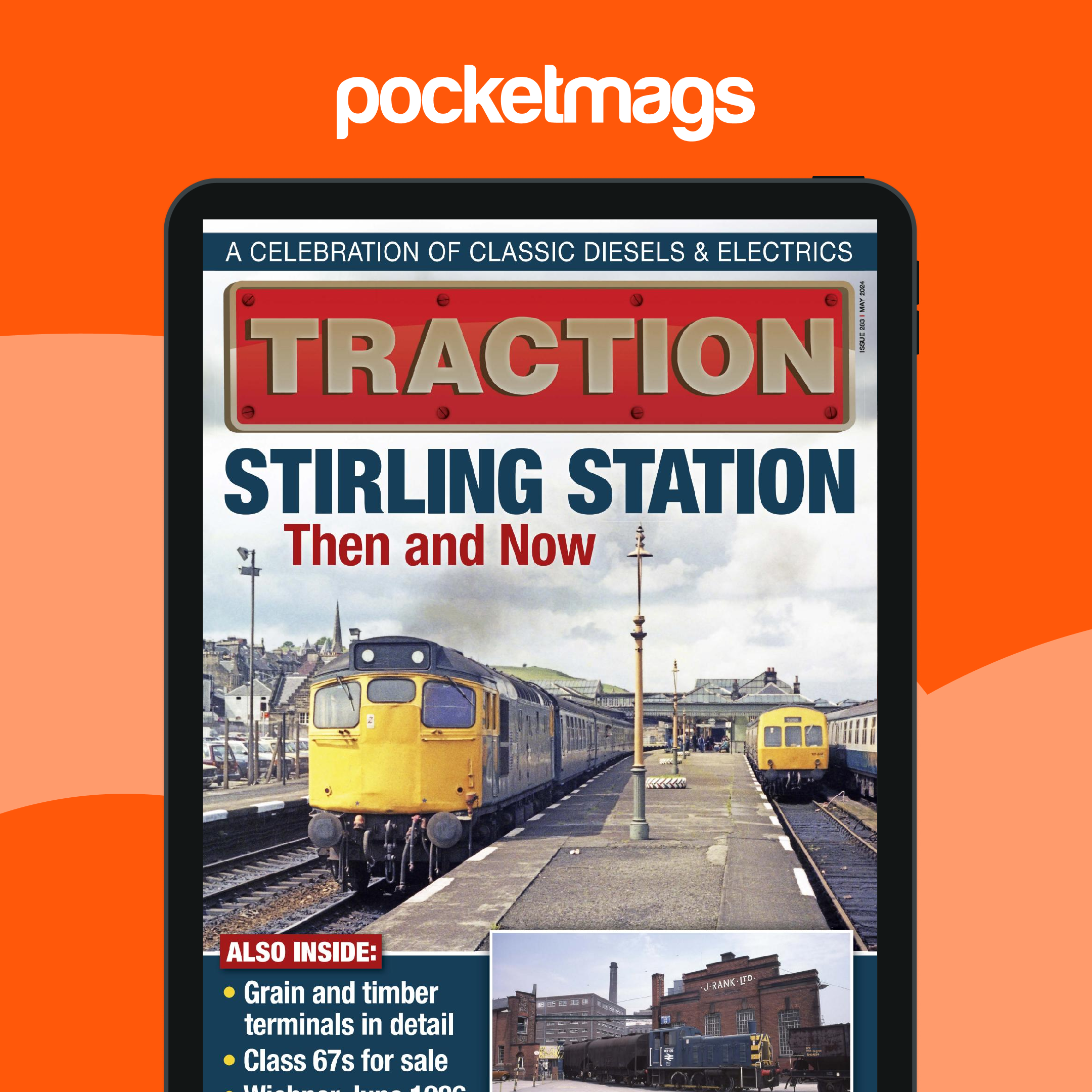 Traction Magazine - 283 May 2024 Back Issue