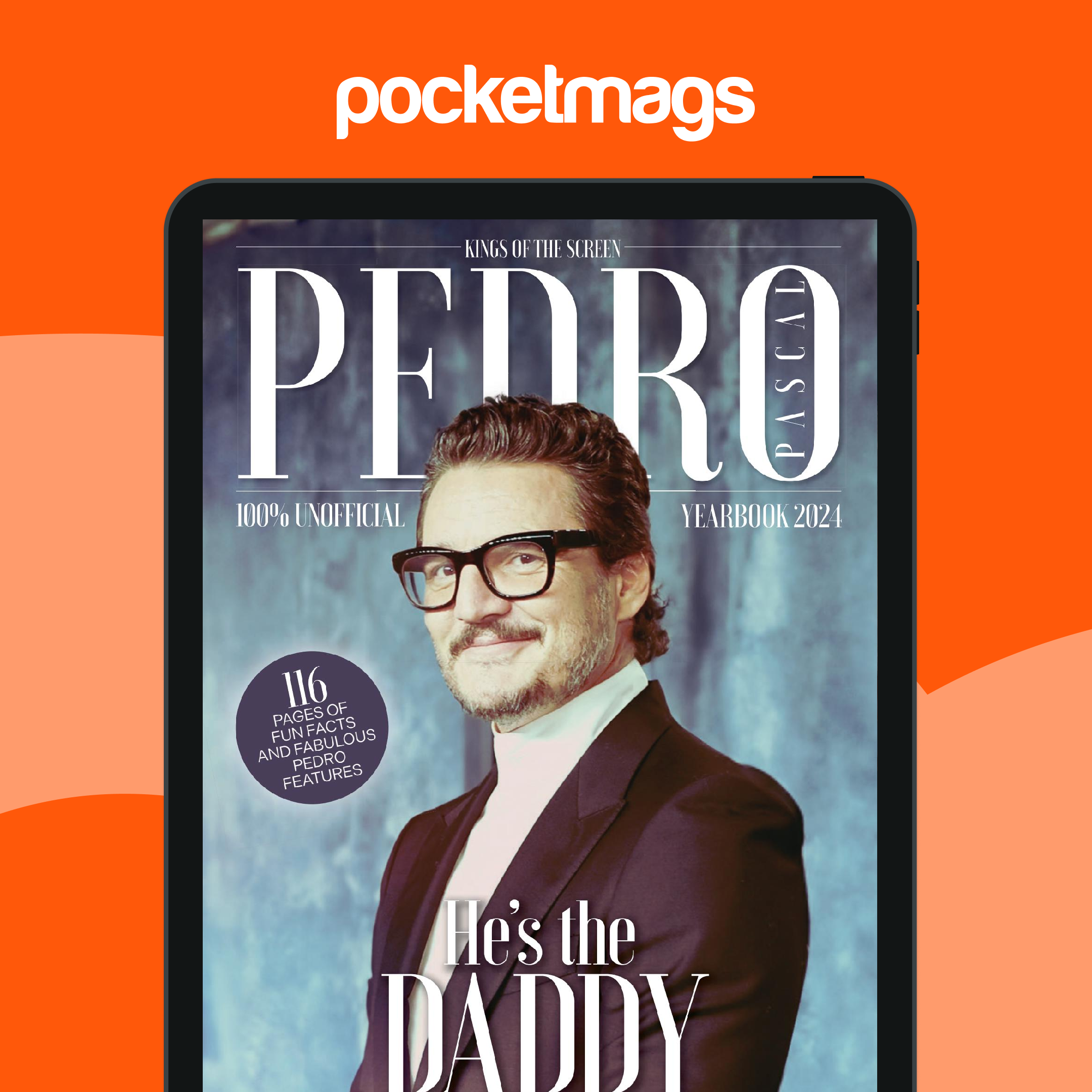 Kings & Queens of Pop Culture Magazine - Pedro Pascal Yearbook 2024 ...
