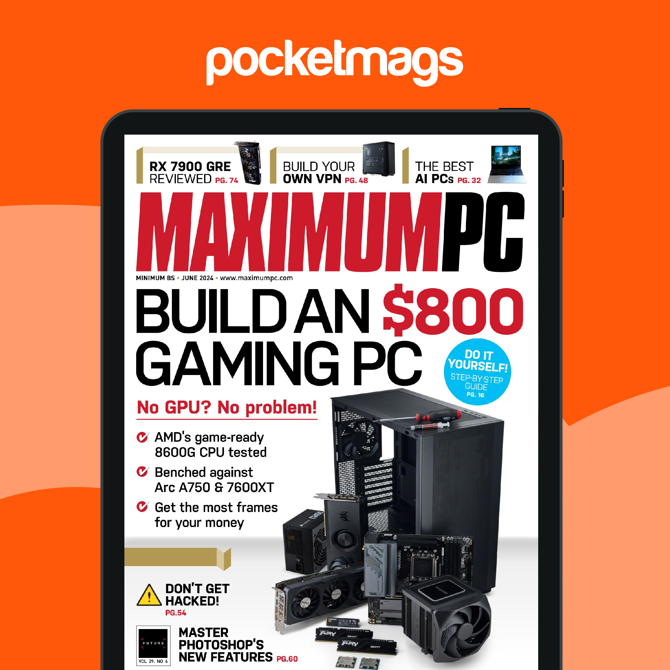 Maximum PC Magazine - June 2024 Back Issue
