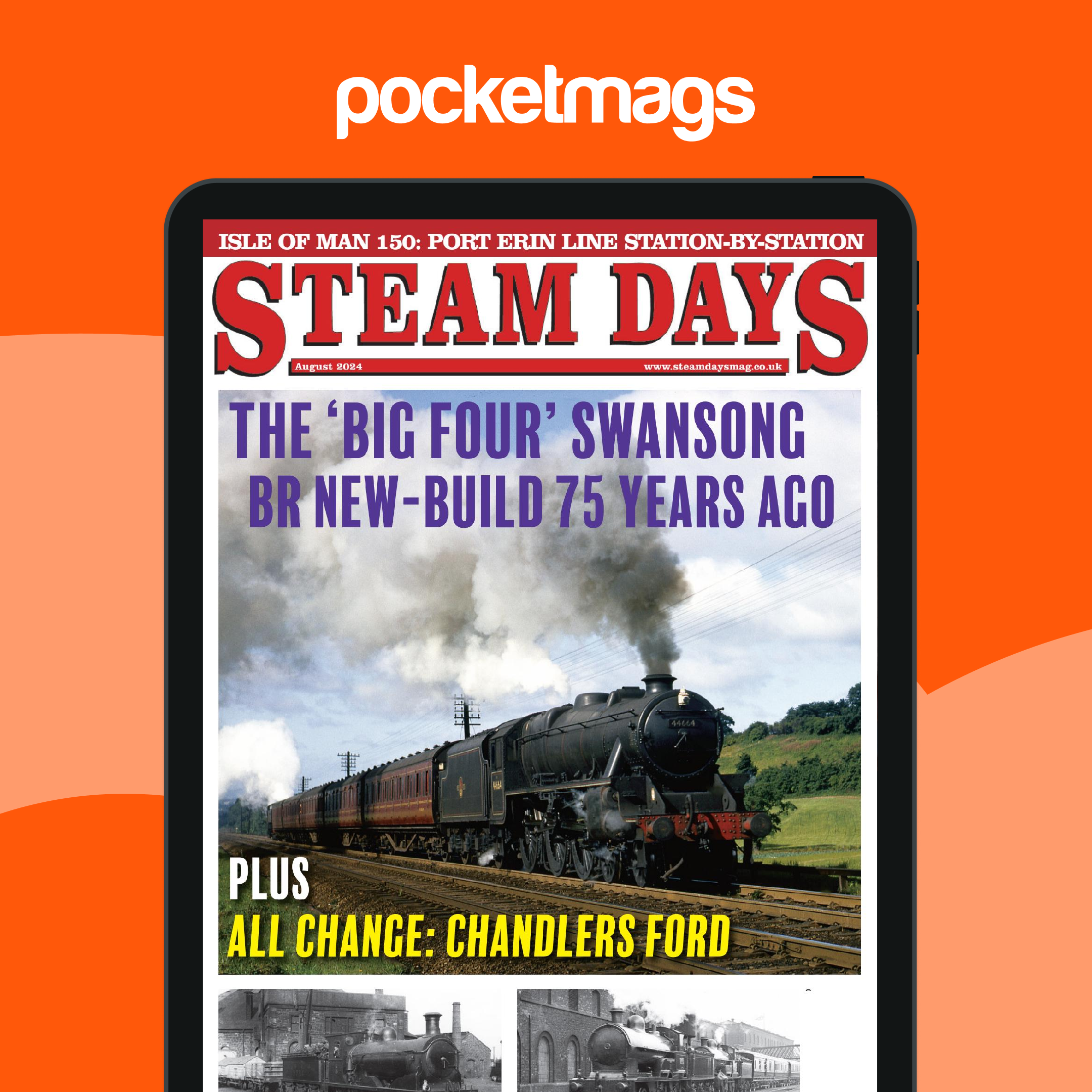 Steam Days Magazine Subscriptions and August 2024 Issue