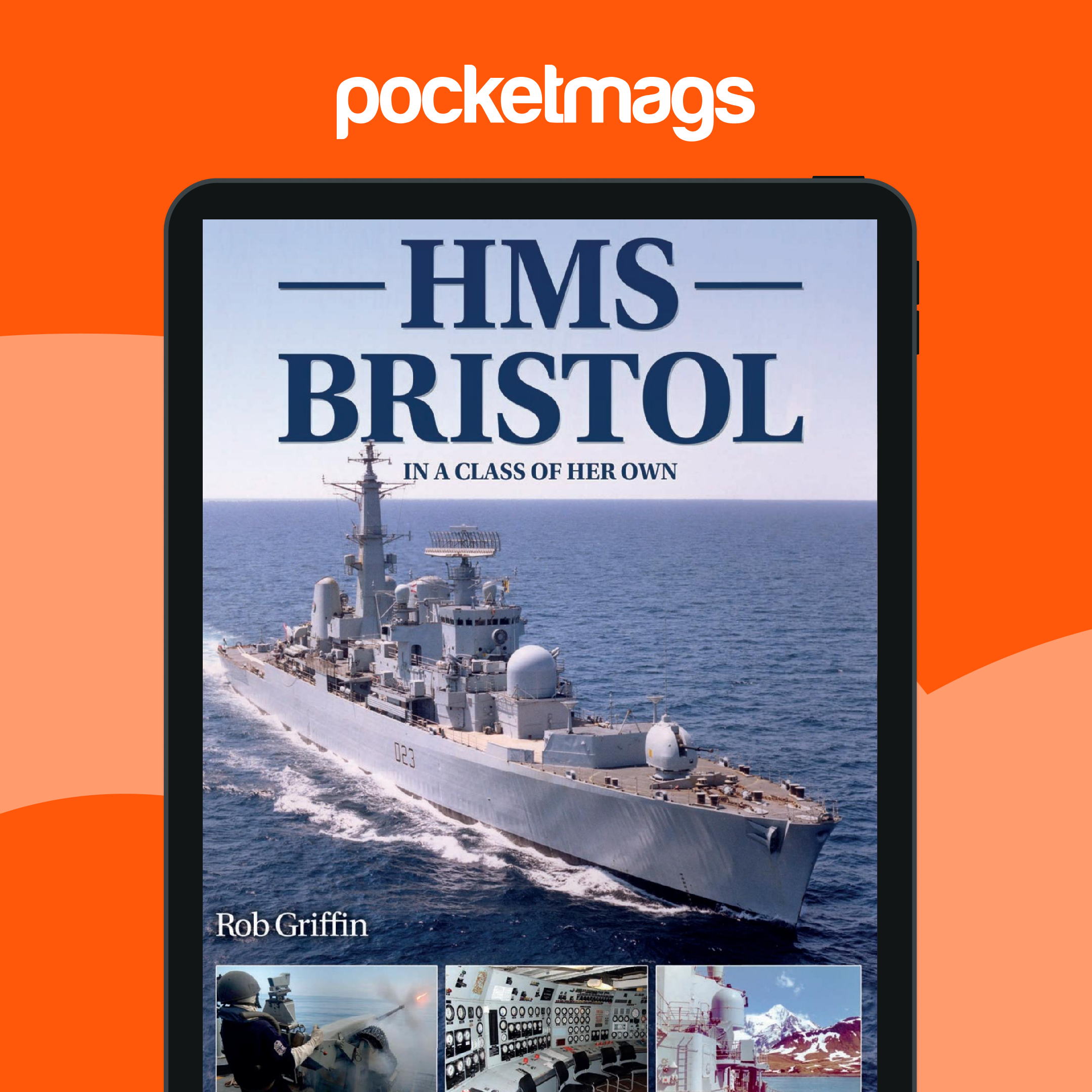 Mortons Books - HMS Bristol - In a class of her own Back Issue