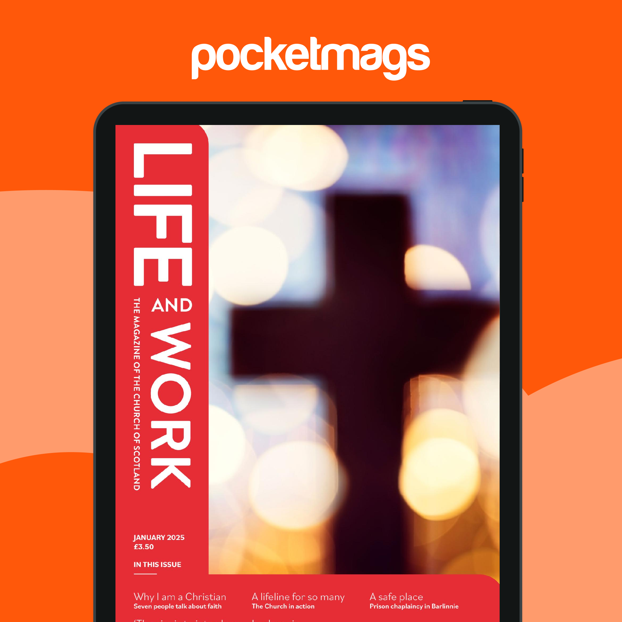 Life and Work Magazine - January 2025 Back Issue