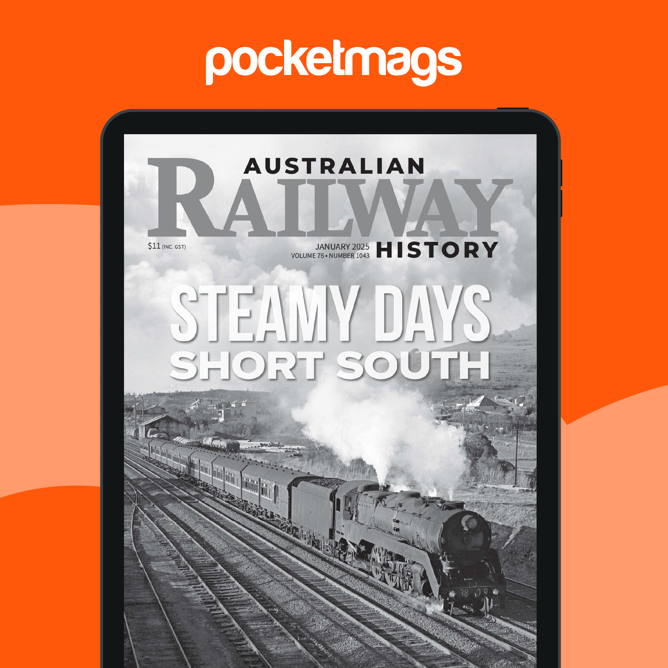Australian Railway History Magazine - January 2025 Edición anterior
