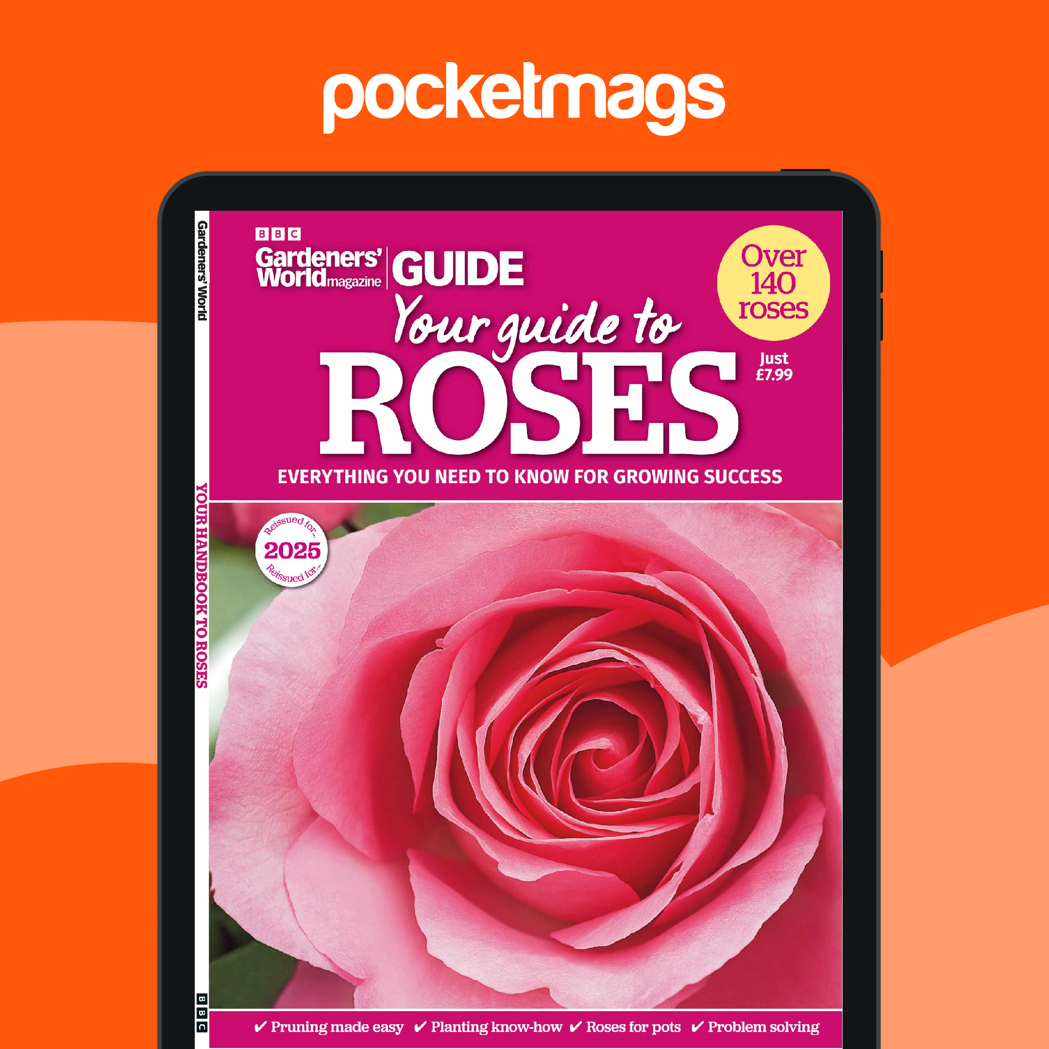 BBC Gardeners’ World Magazine - Complete Guide to Roses Special Issue