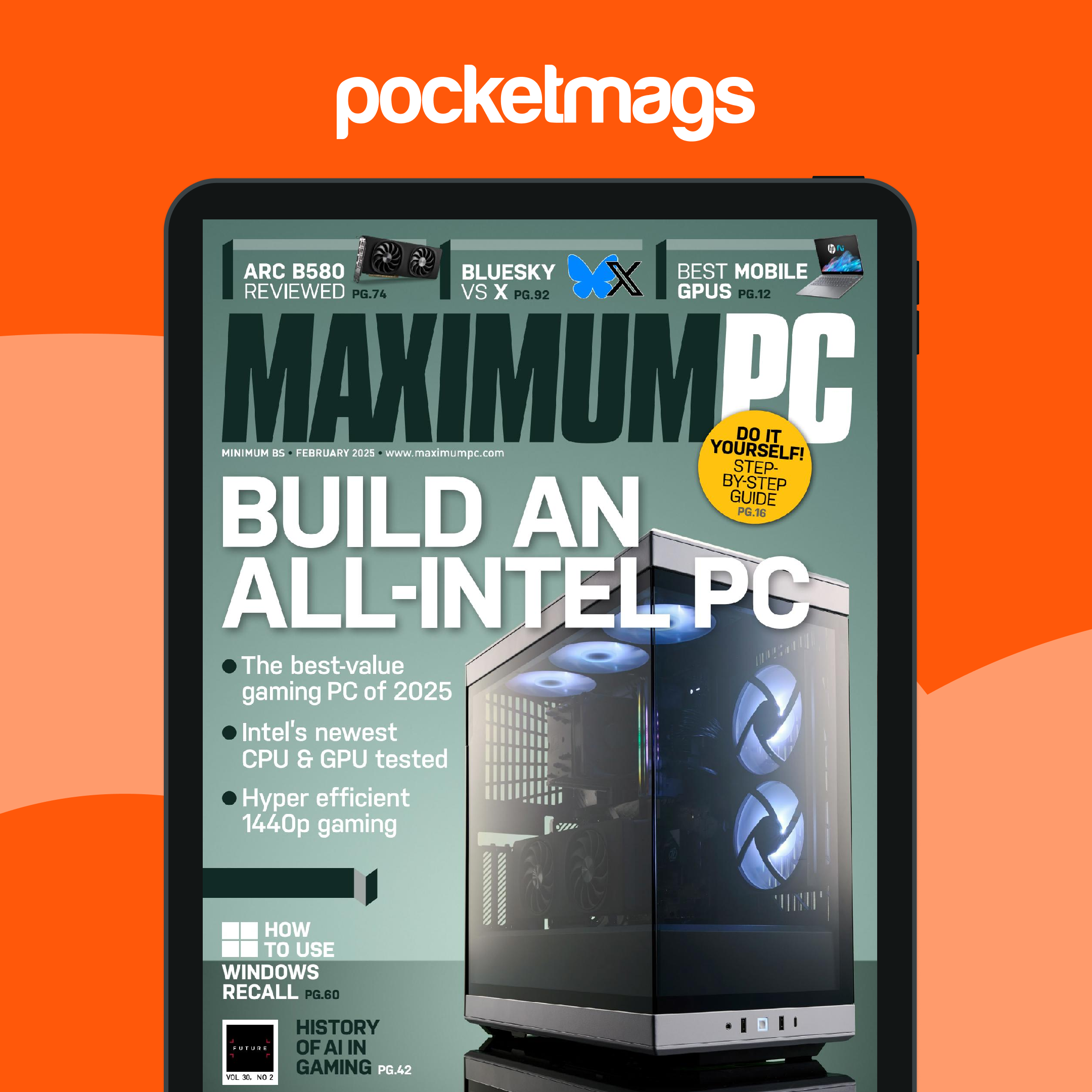 Maximum PC Magazine Subscriptions and February 2025 Issue