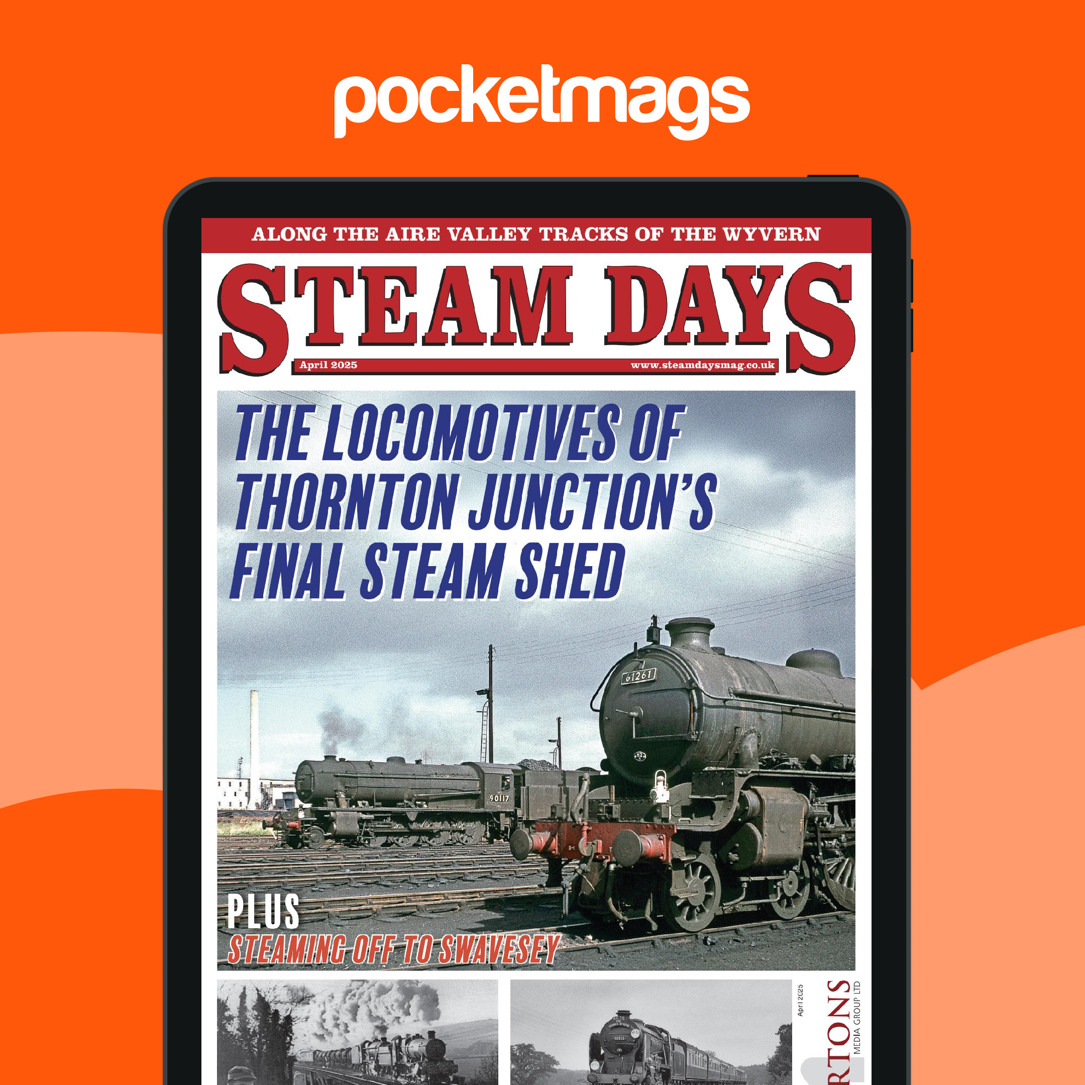 Steam Days Magazine - April 2025 Back Issue