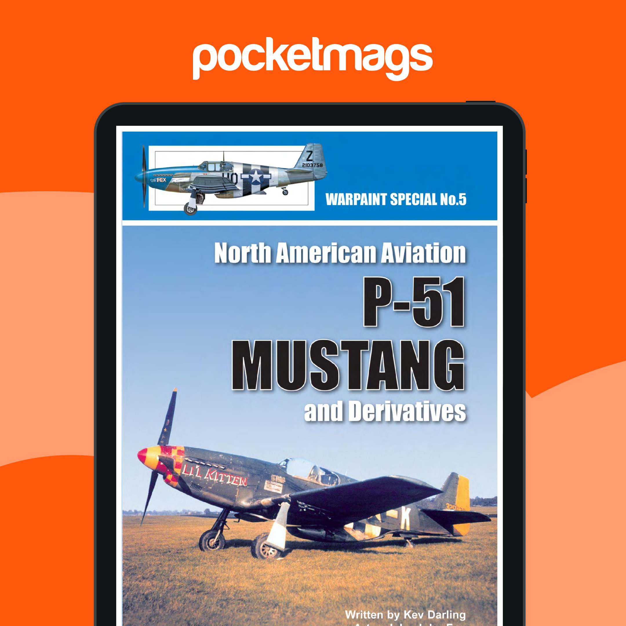 Warpaint Magazine - North American Aviation's P-51 Mustang Special Issue