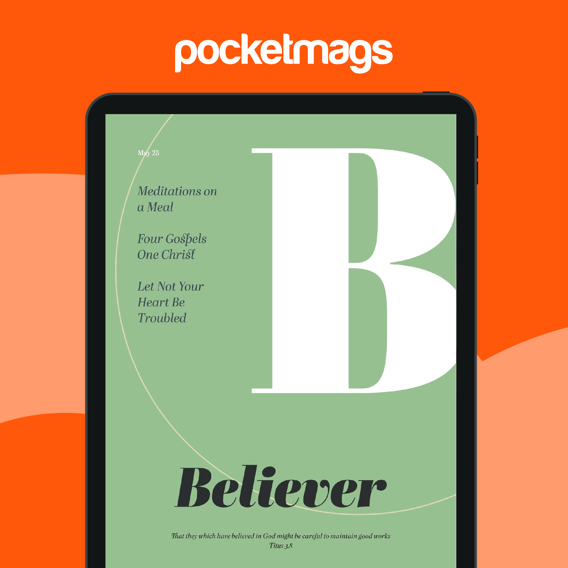 Believer Magazine Suscripciones y May 2025 edición