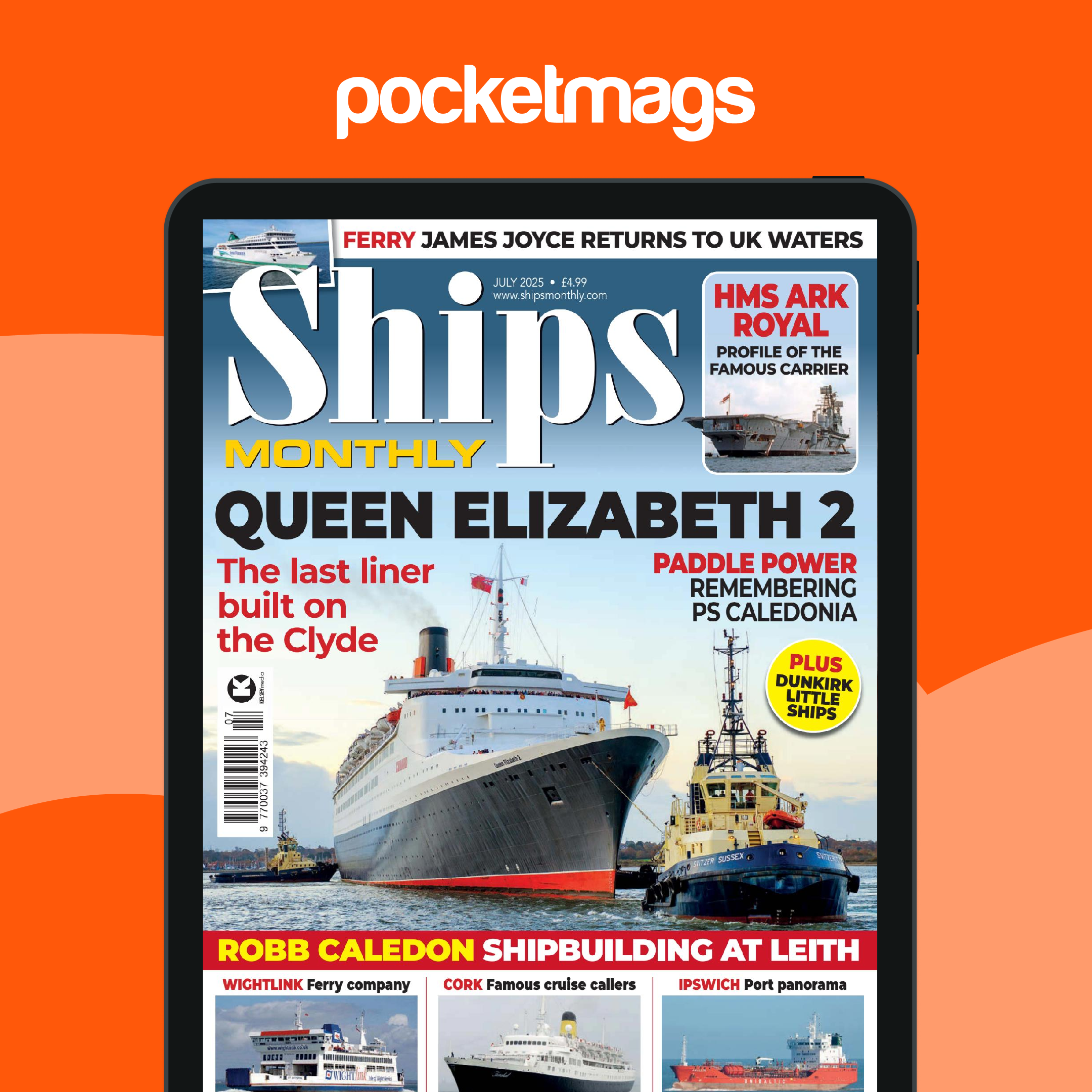 Ships Monthly Magazine Subscriptions and Jul-25 Issue