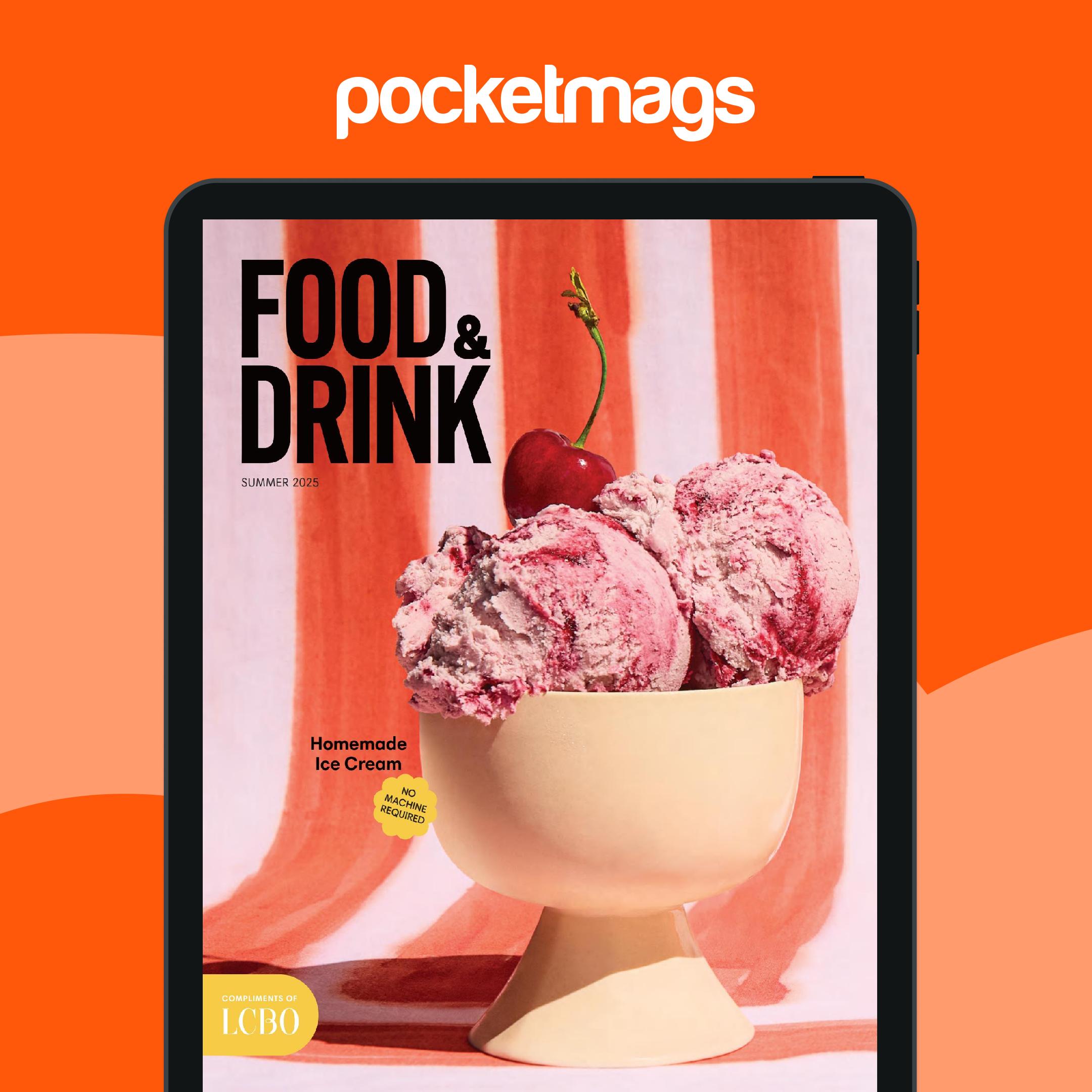 LCBO Food & Drink Magazine - Summer 2025 Back Issue