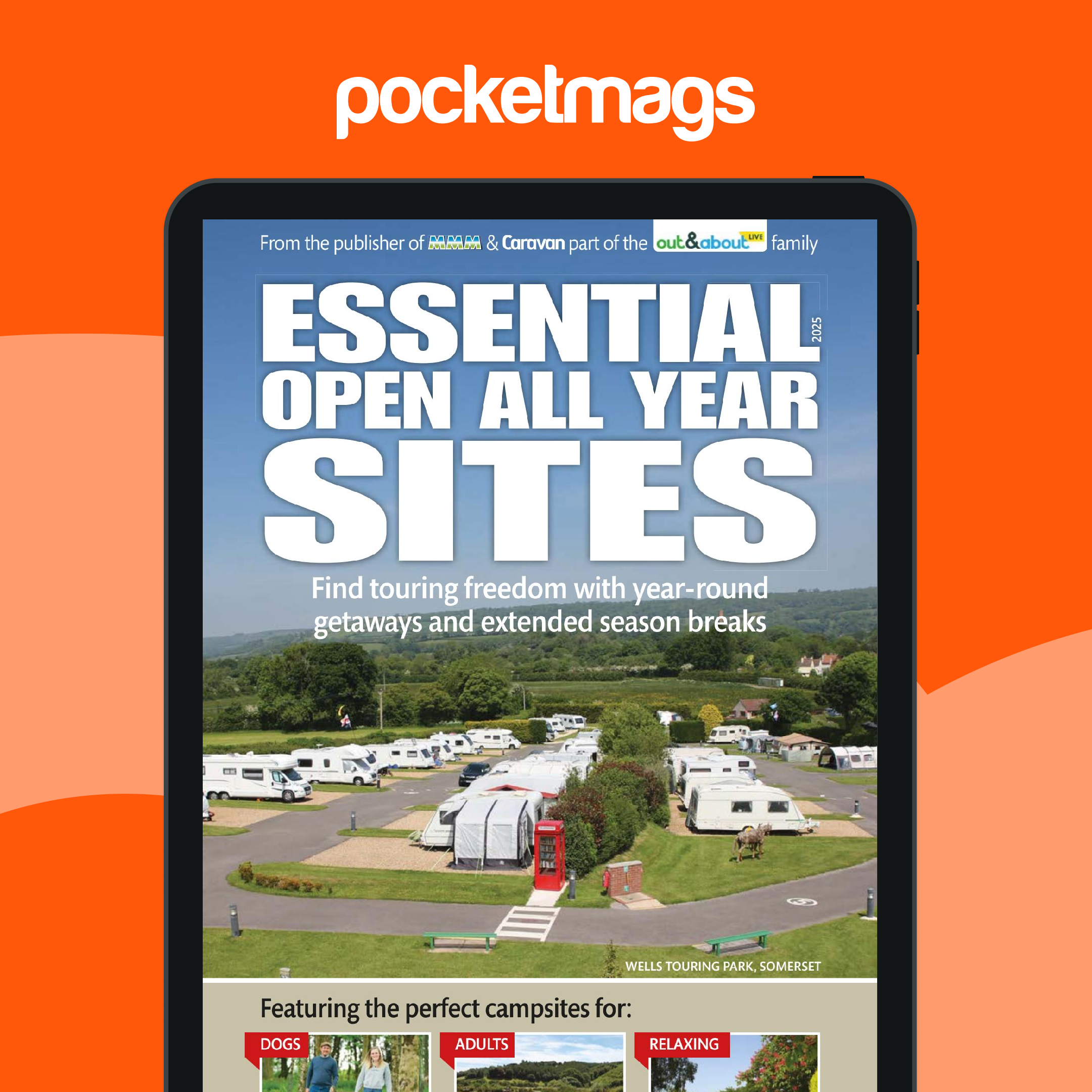 Camping Magazine Subscriptions and Essential Open All Year Sites 2025 Issue