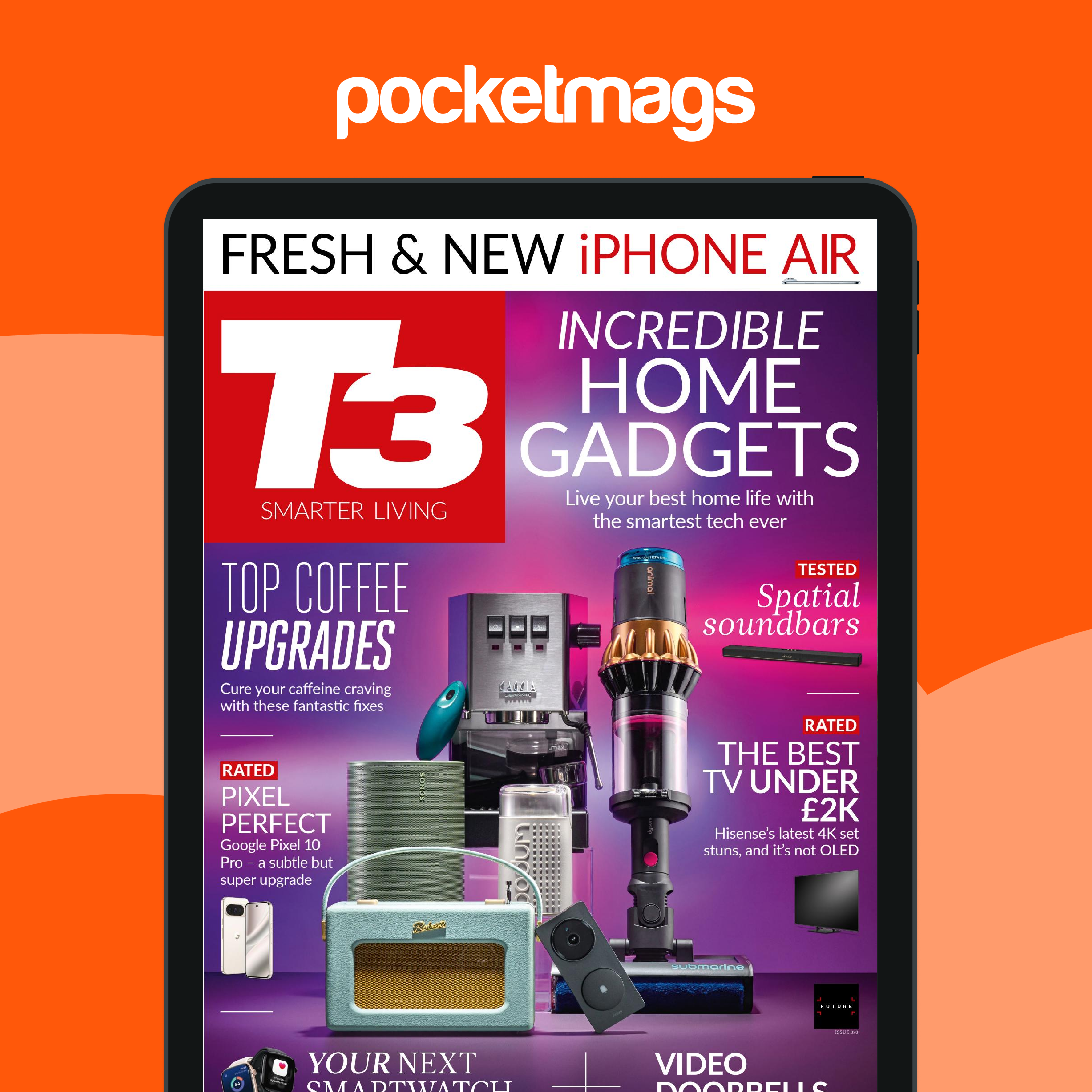 T3 Magazine Subscriptions and October 2025 Issue