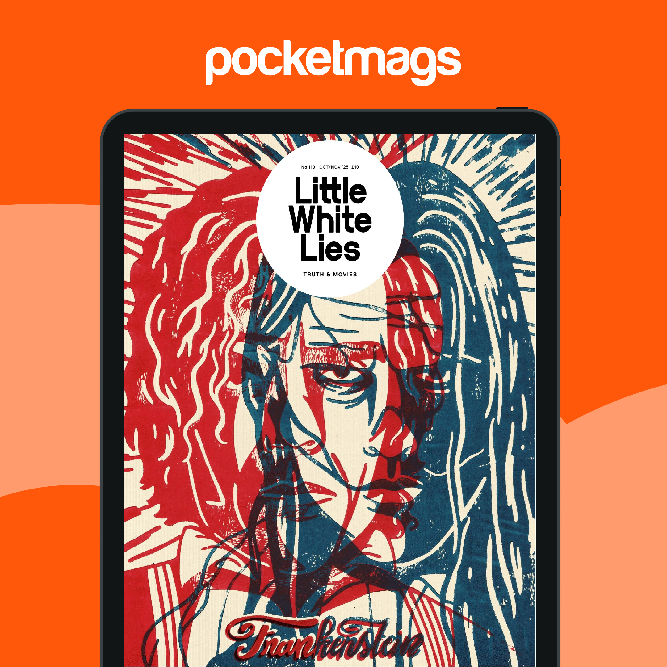 Little White Lies Magazine - LWLies The Frankenstein issue Back Issue